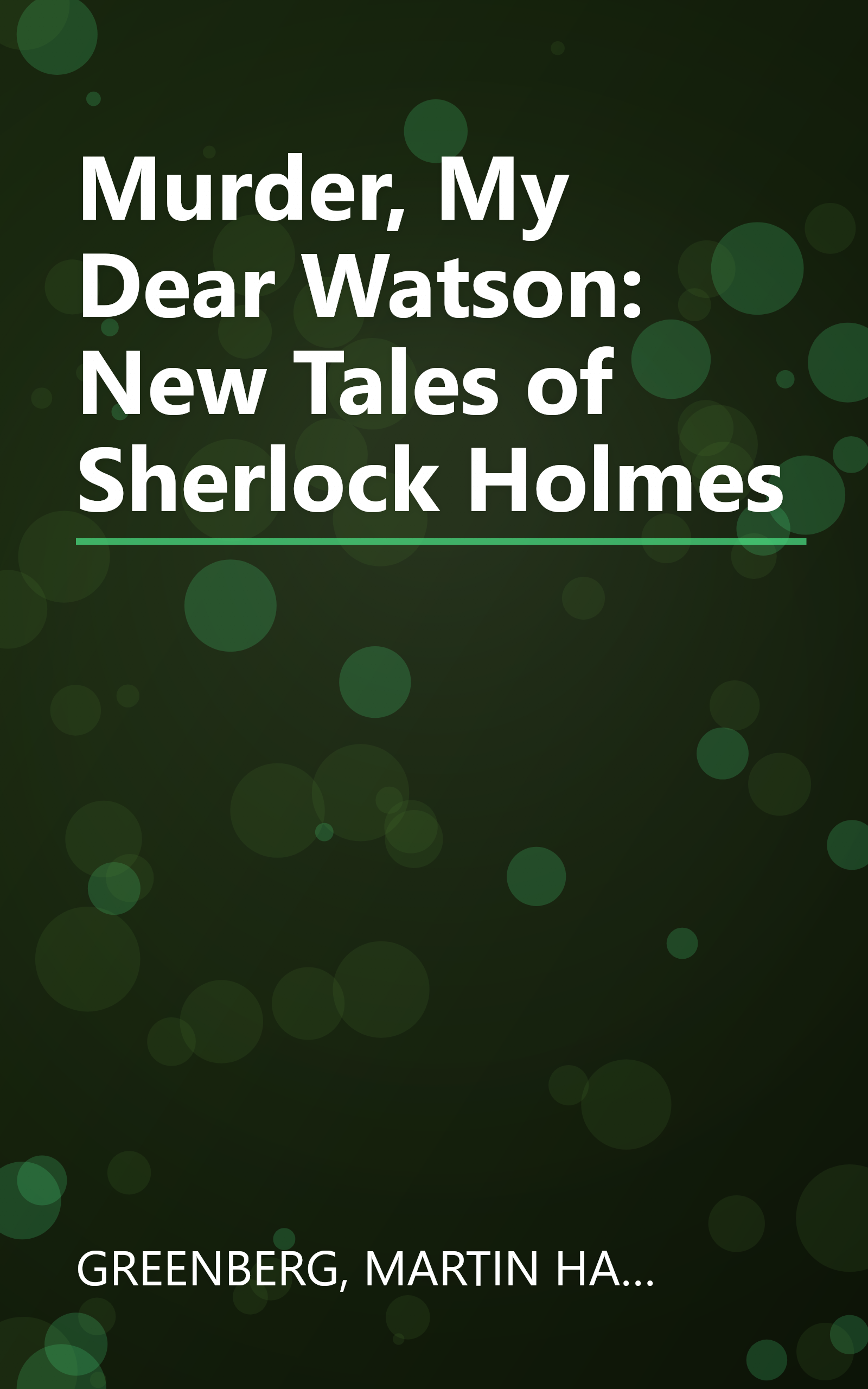 Murder, My Dear Watson: New Tales of Sherlock Holmes book cover