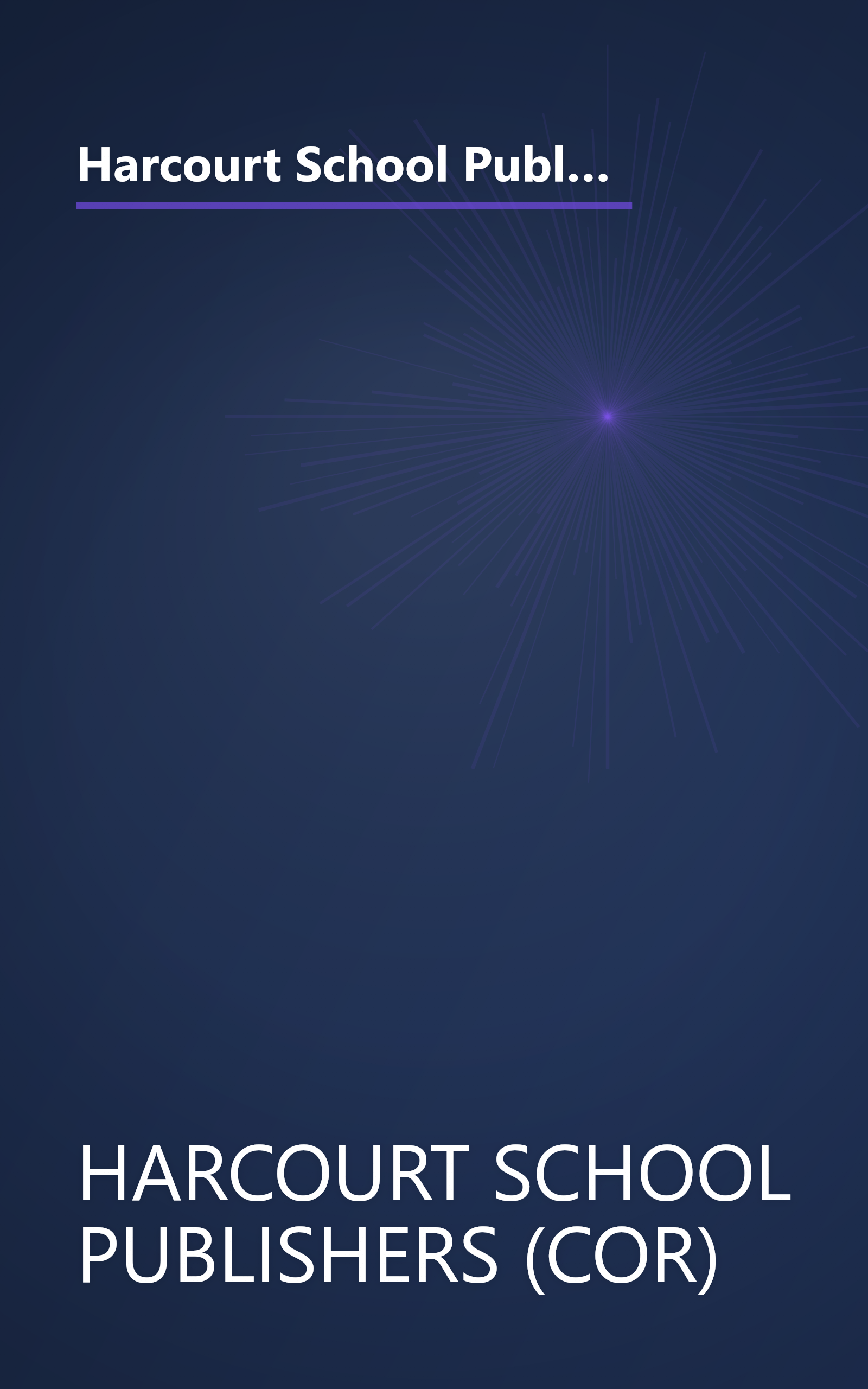 Harcourt School Publishers Signatures &LIB BK: DANDELIONS SIGNATURES GR 3: Library Book Grade 3 Dandelions book cover