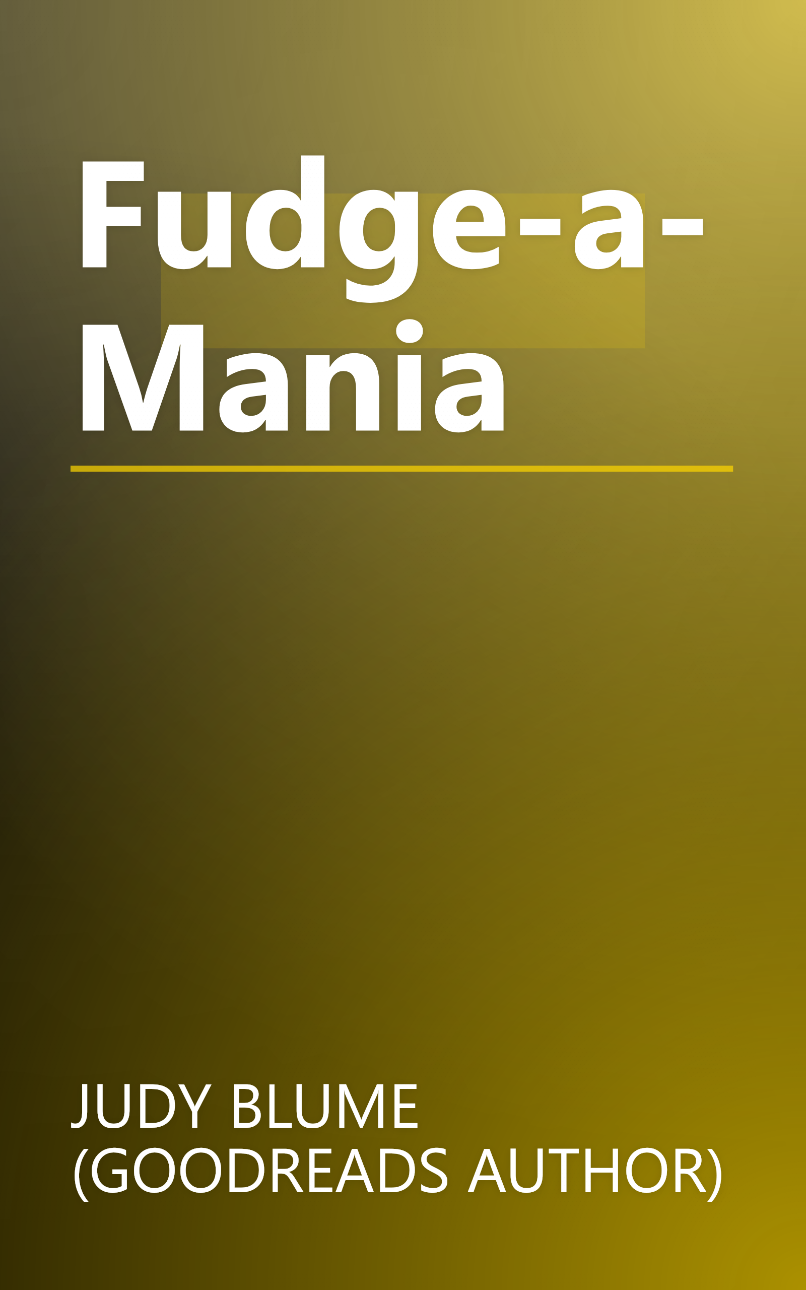 Fudge-a-Mania book cover