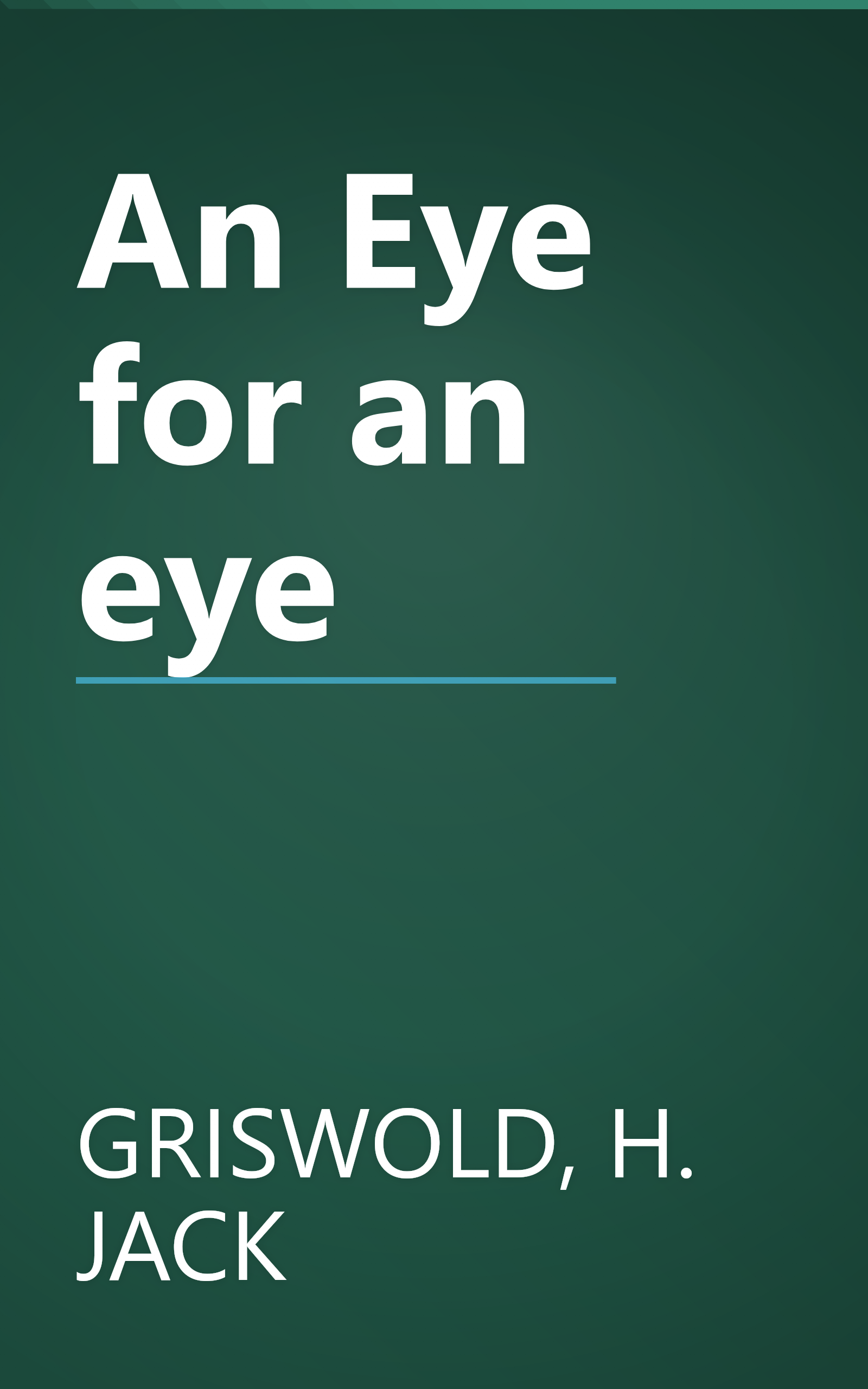 An Eye for an eye book cover