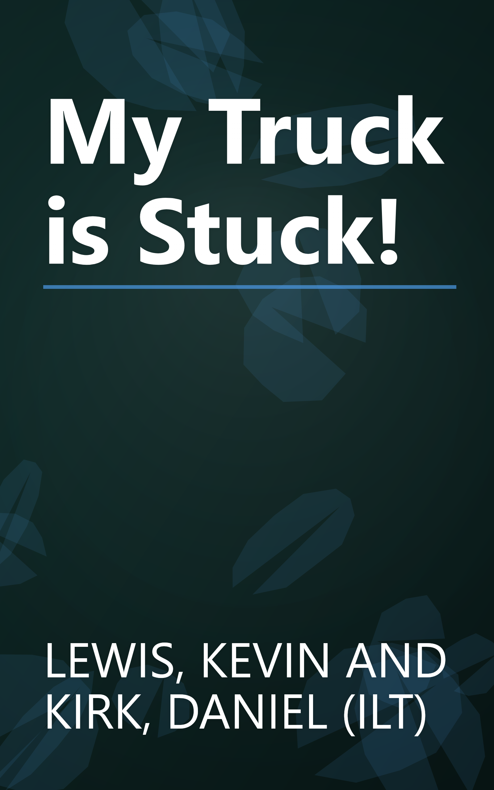 My Truck is Stuck! book cover