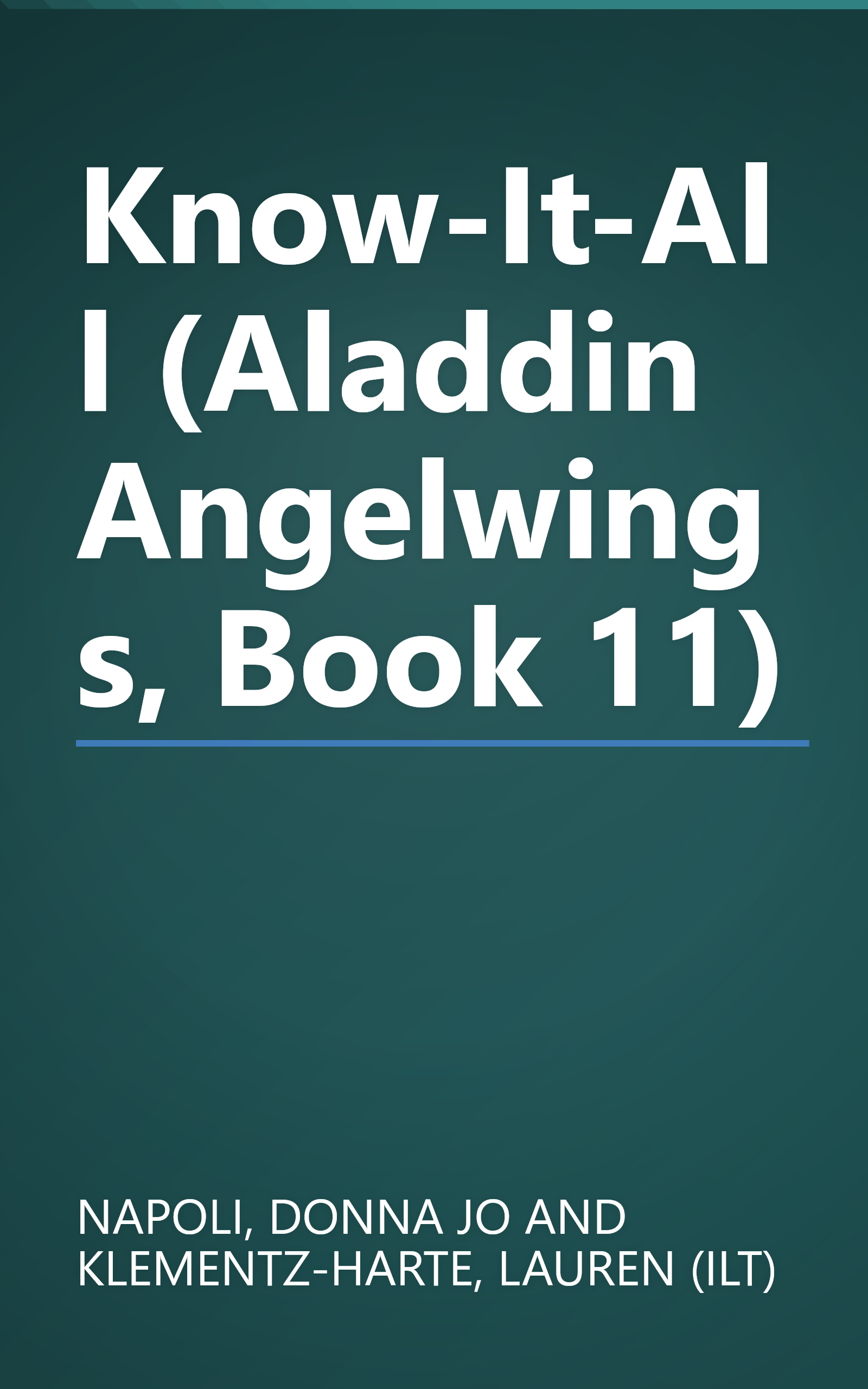 Know-It-All (Aladdin Angelwings, Book 11) book cover