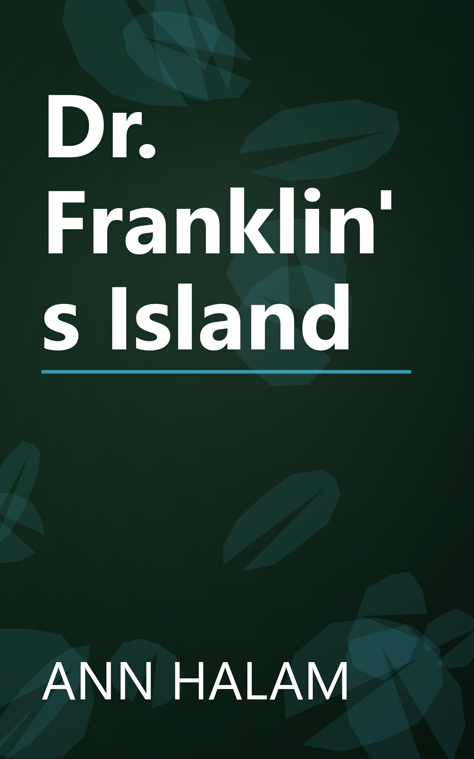 Dr. Franklin's Island book cover