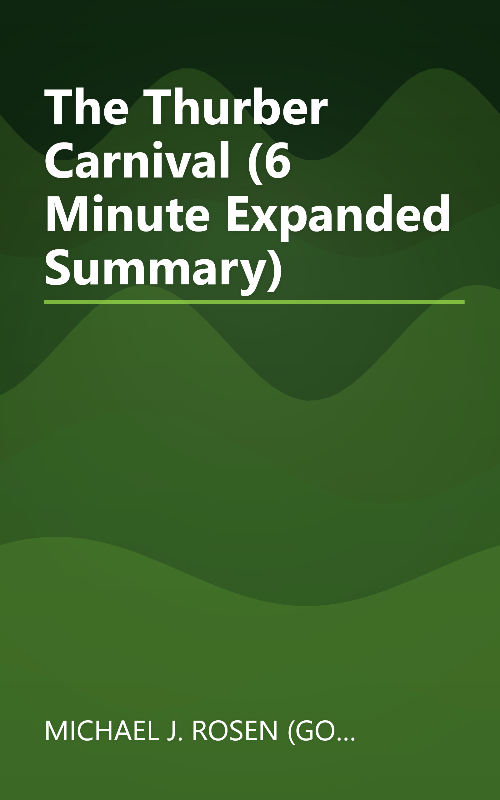 The Thurber Carnival (6 Minute   Expanded Summary) book cover