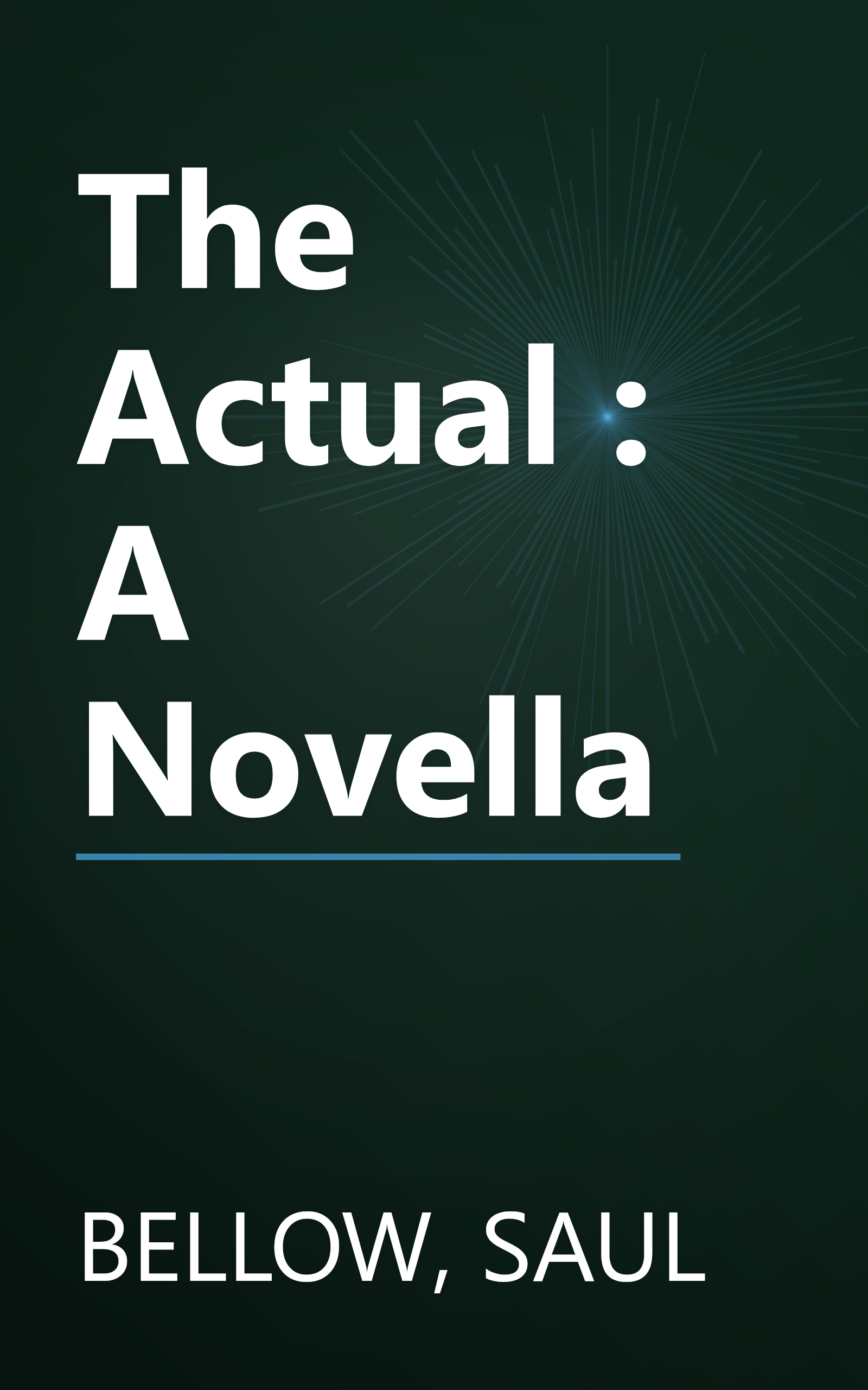 The Actual : A Novella book cover