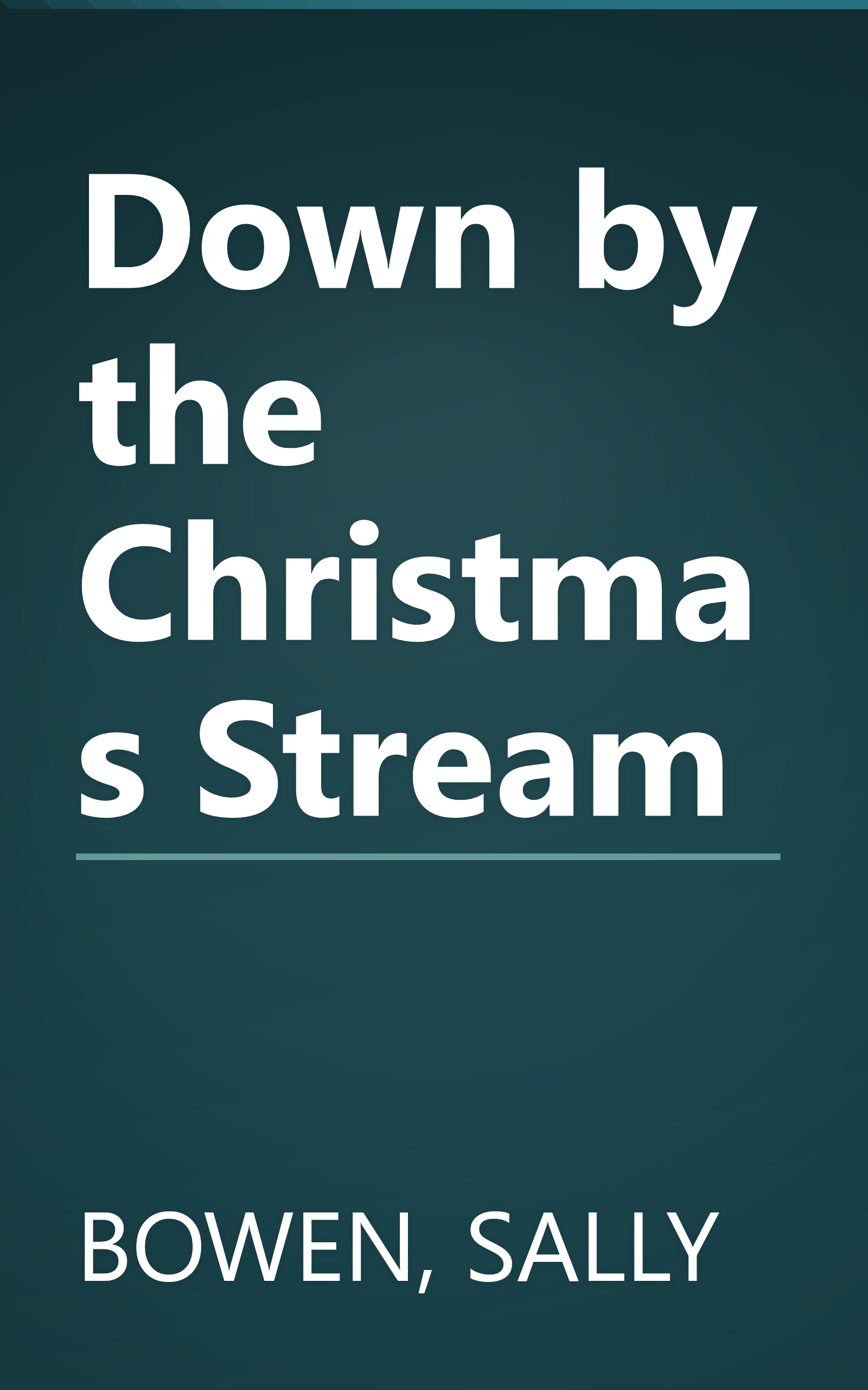 Down by the Christmas Stream book cover