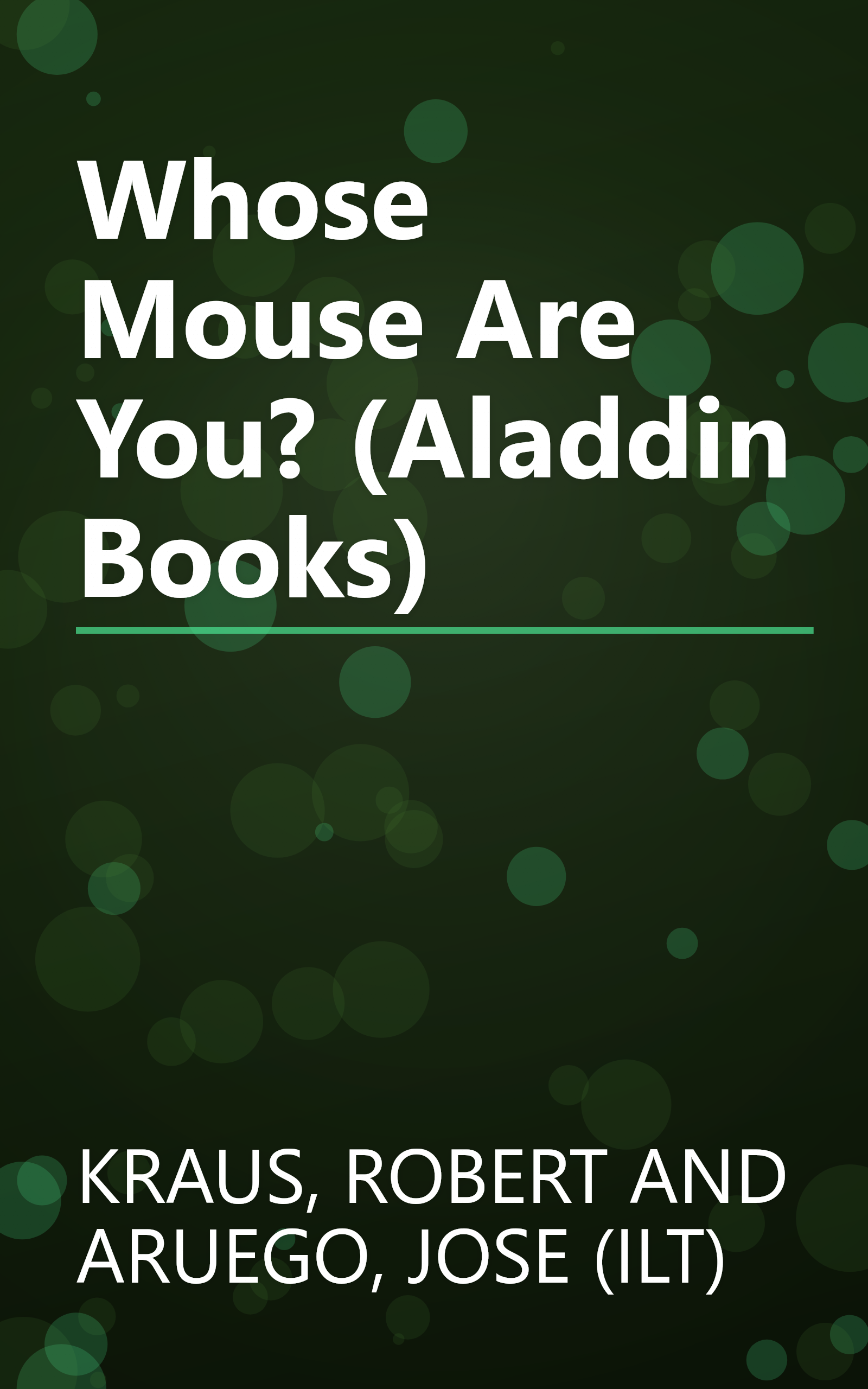 Whose Mouse Are You? (Aladdin Books) book cover