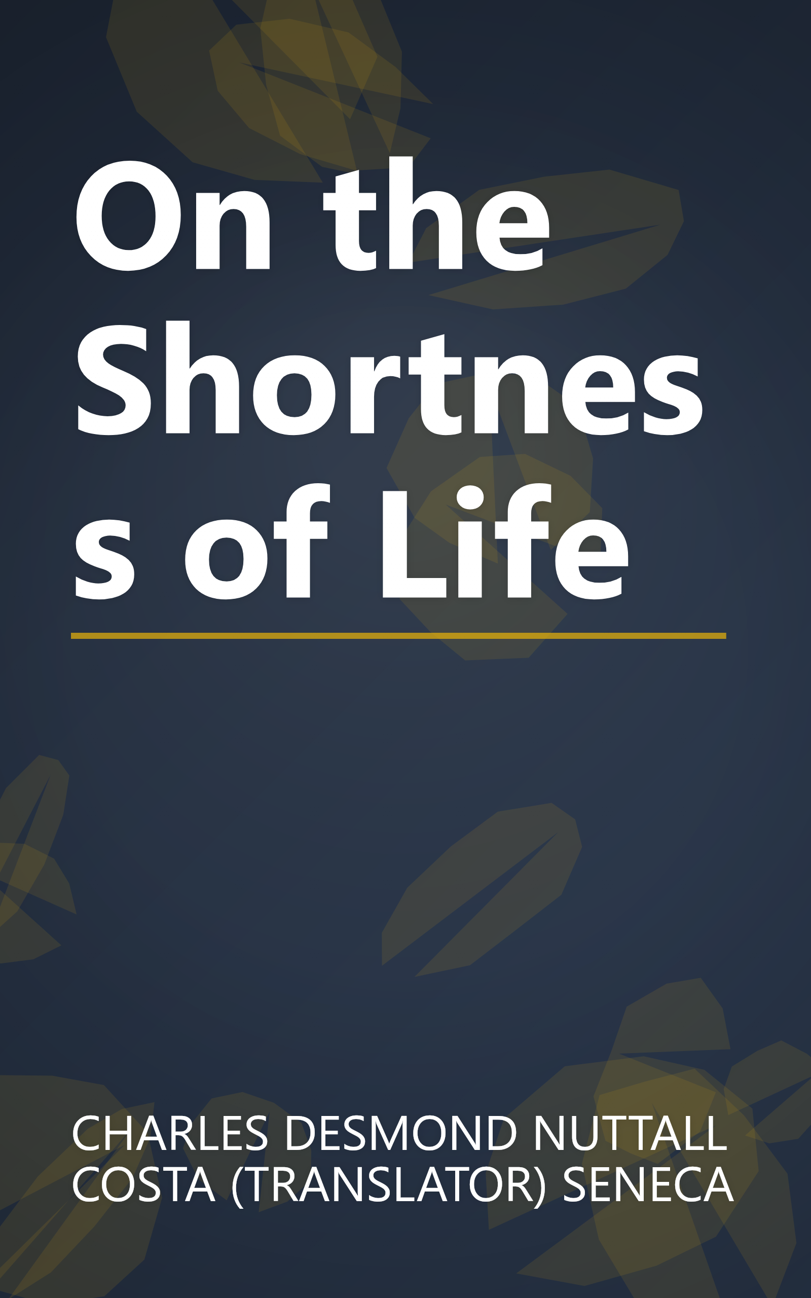 On the Shortness of Life book cover