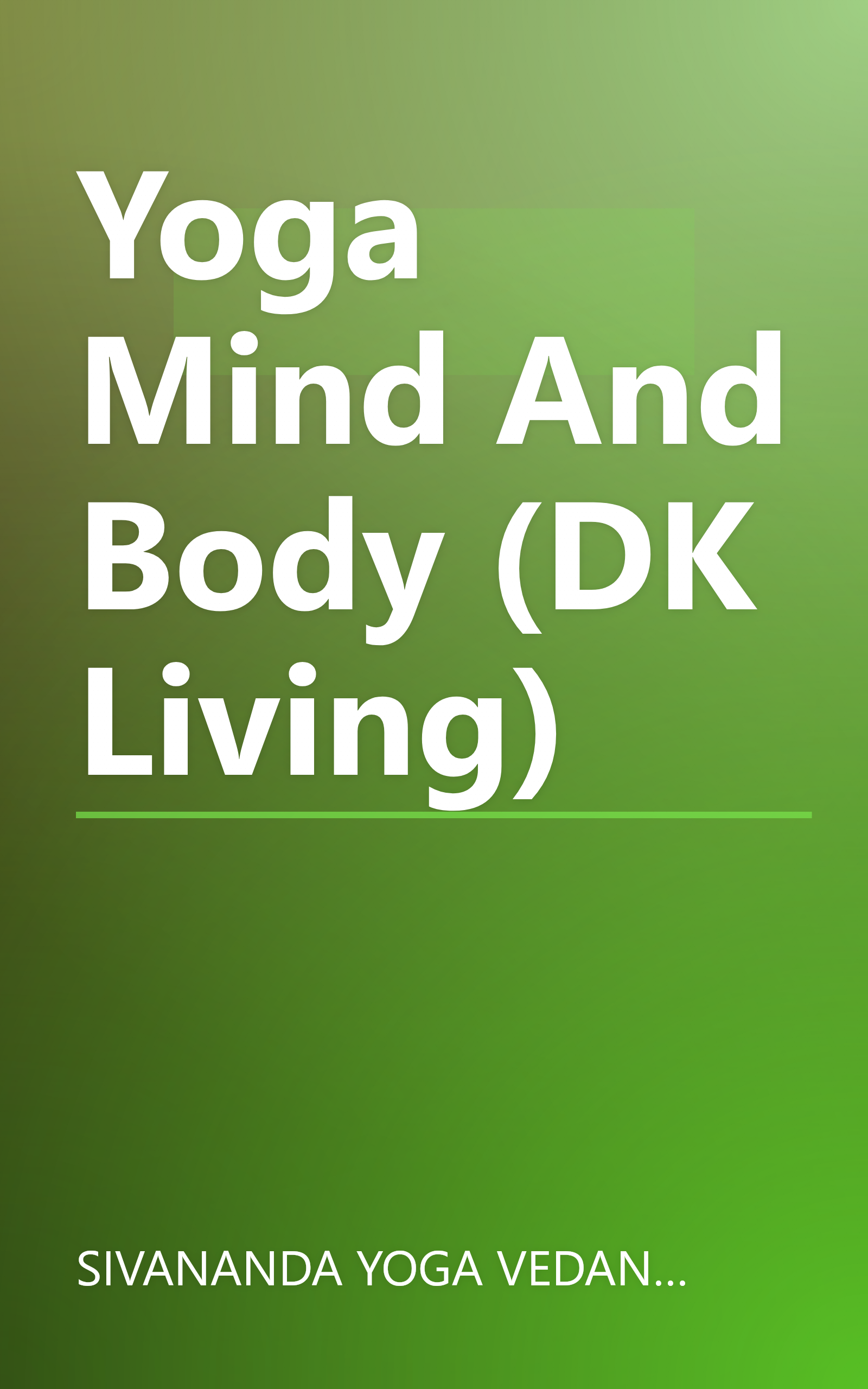 Yoga Mind And Body (DK Living) book cover
