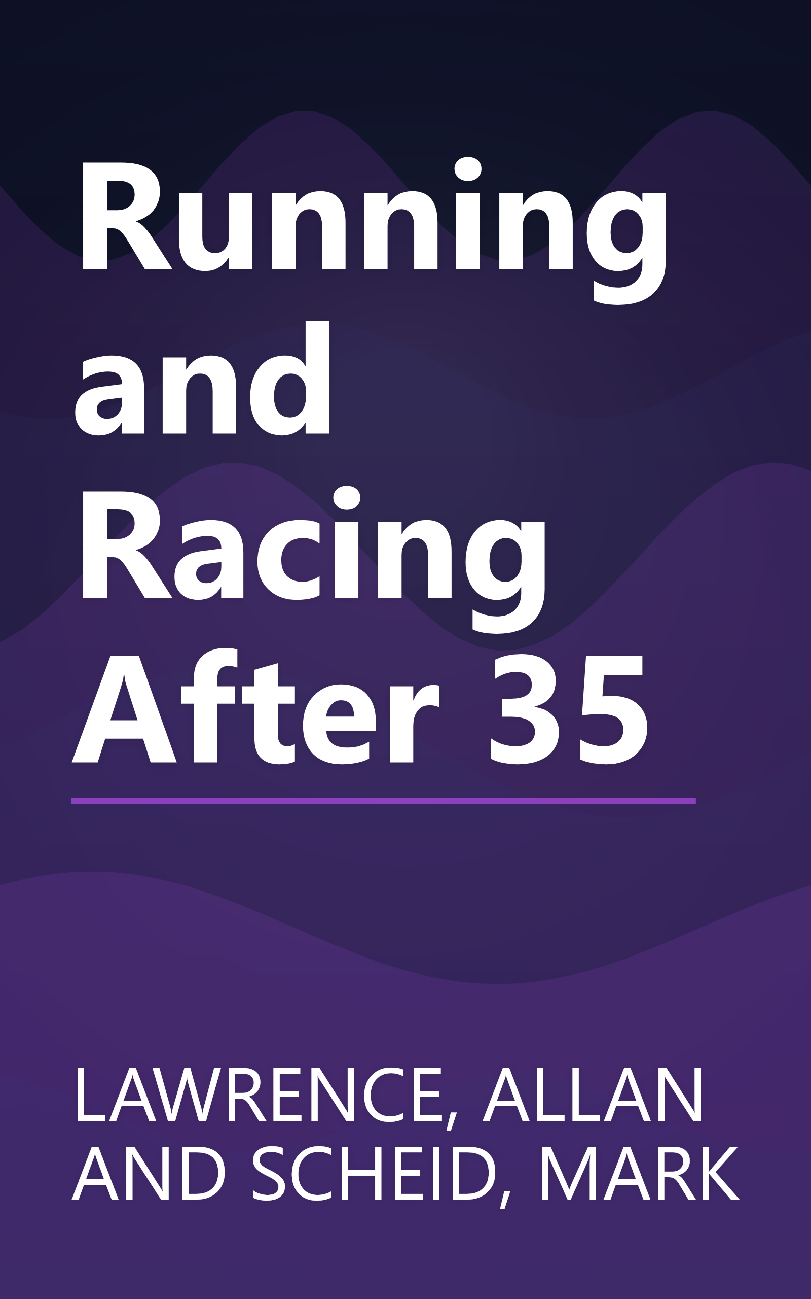 Running and Racing After 35 book cover