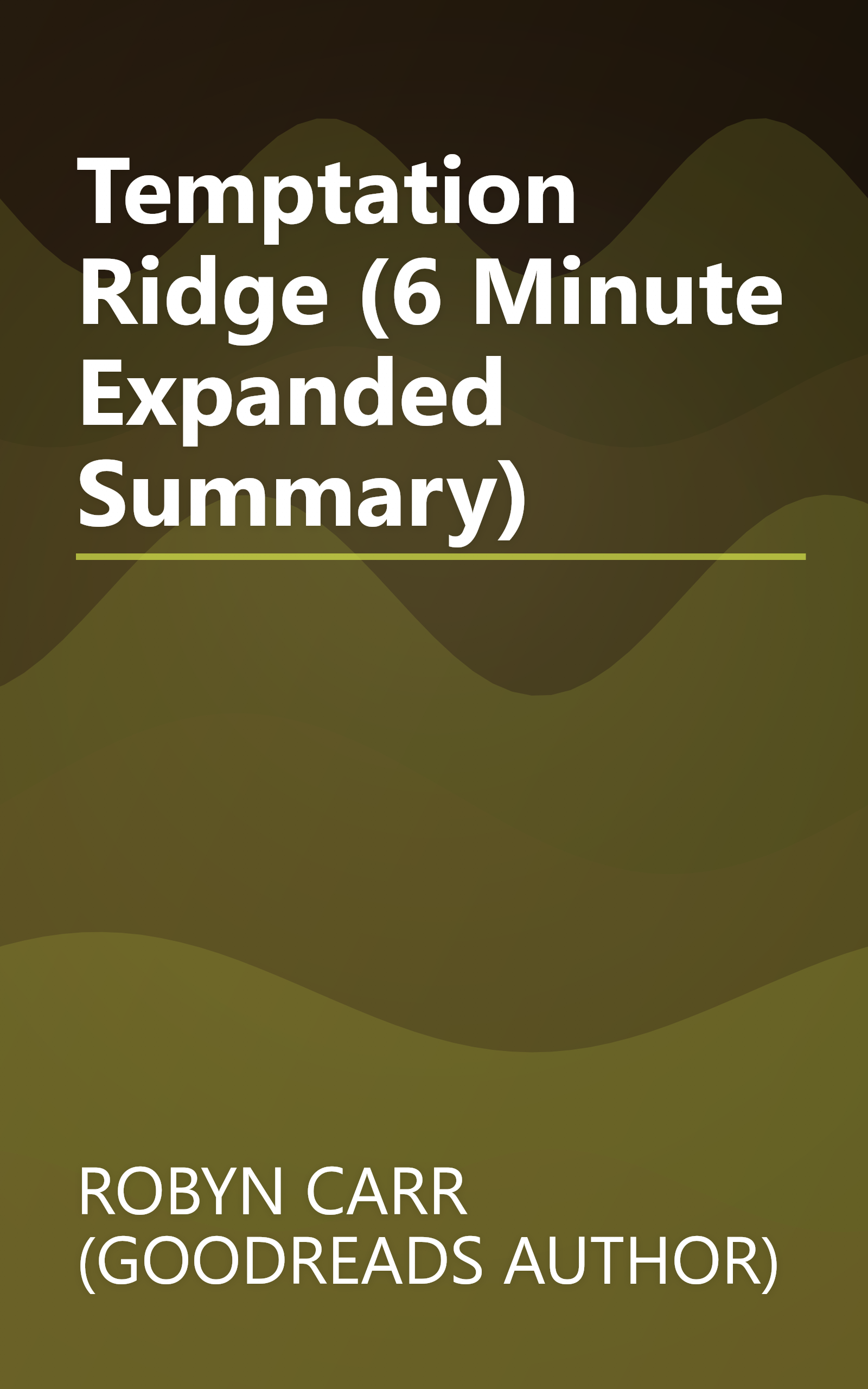 Temptation Ridge (6 Minute   Expanded Summary) book cover