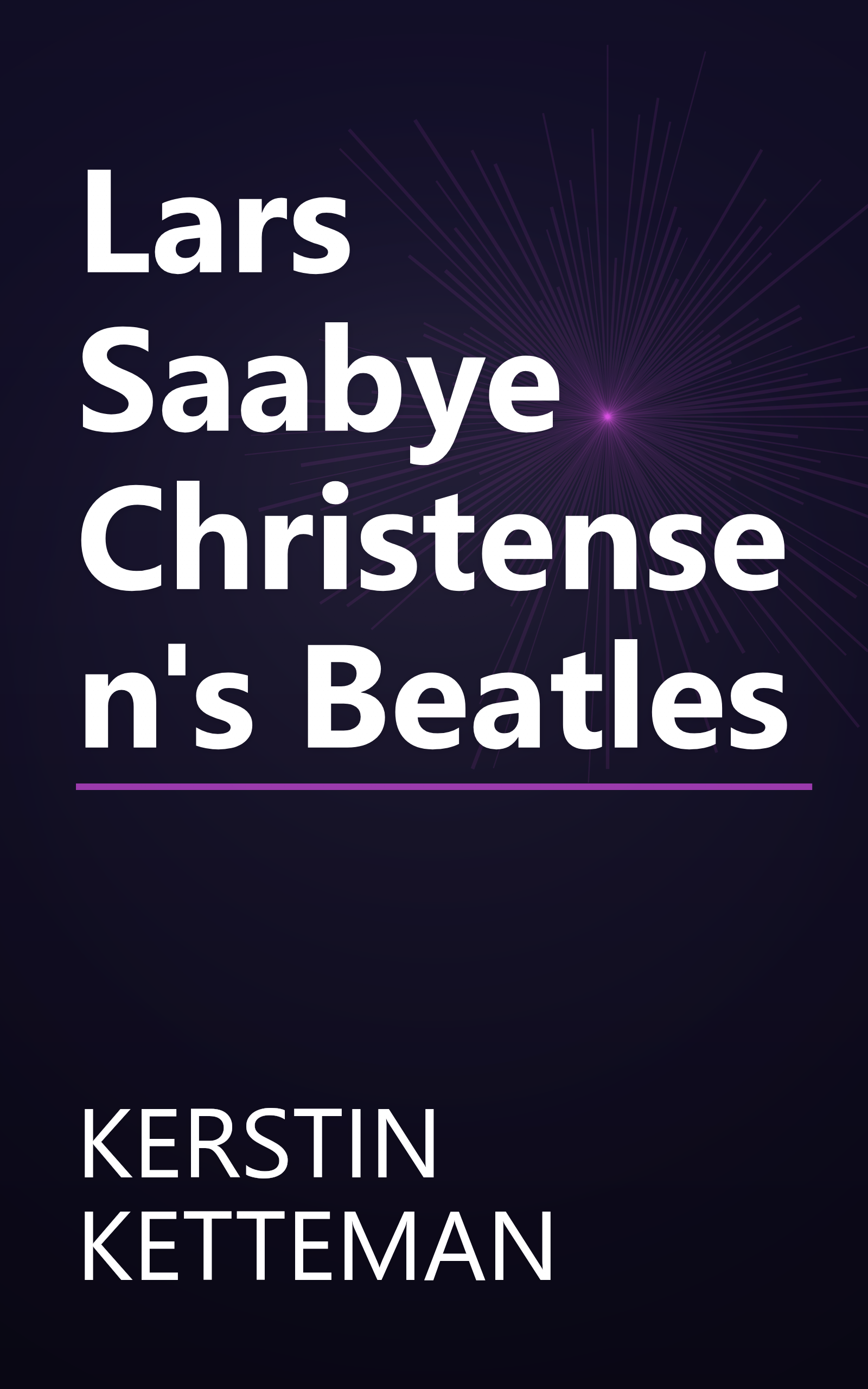 Lars Saabye Christensen's Beatles book cover