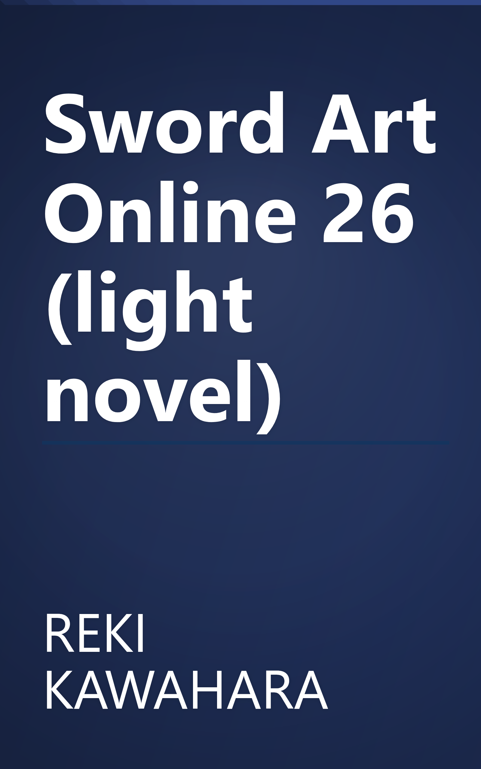 Sword Art Online 26 (light novel) book cover