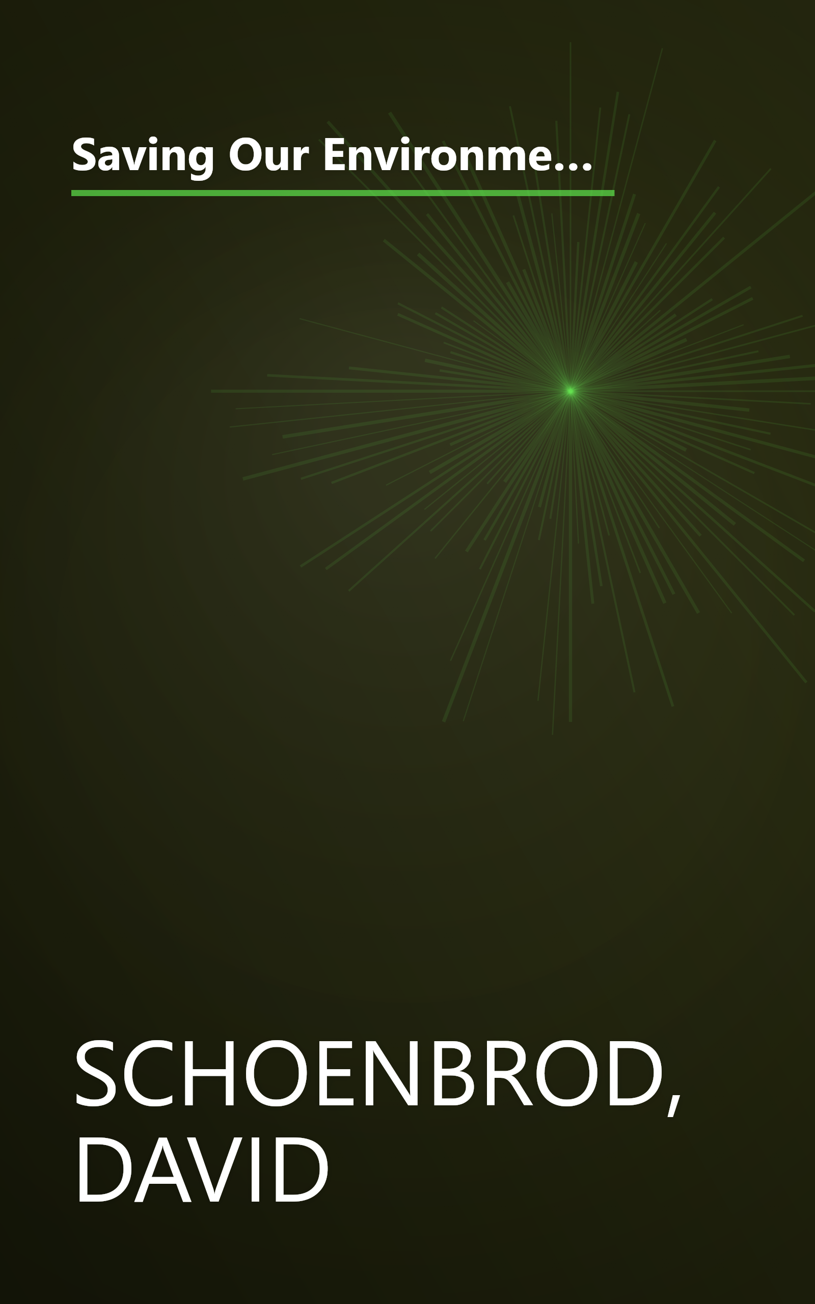 Saving Our Environment from Washington: How Congress Grabs Power, Shirks Responsibility, and Shortchanges the People (RN) book cover