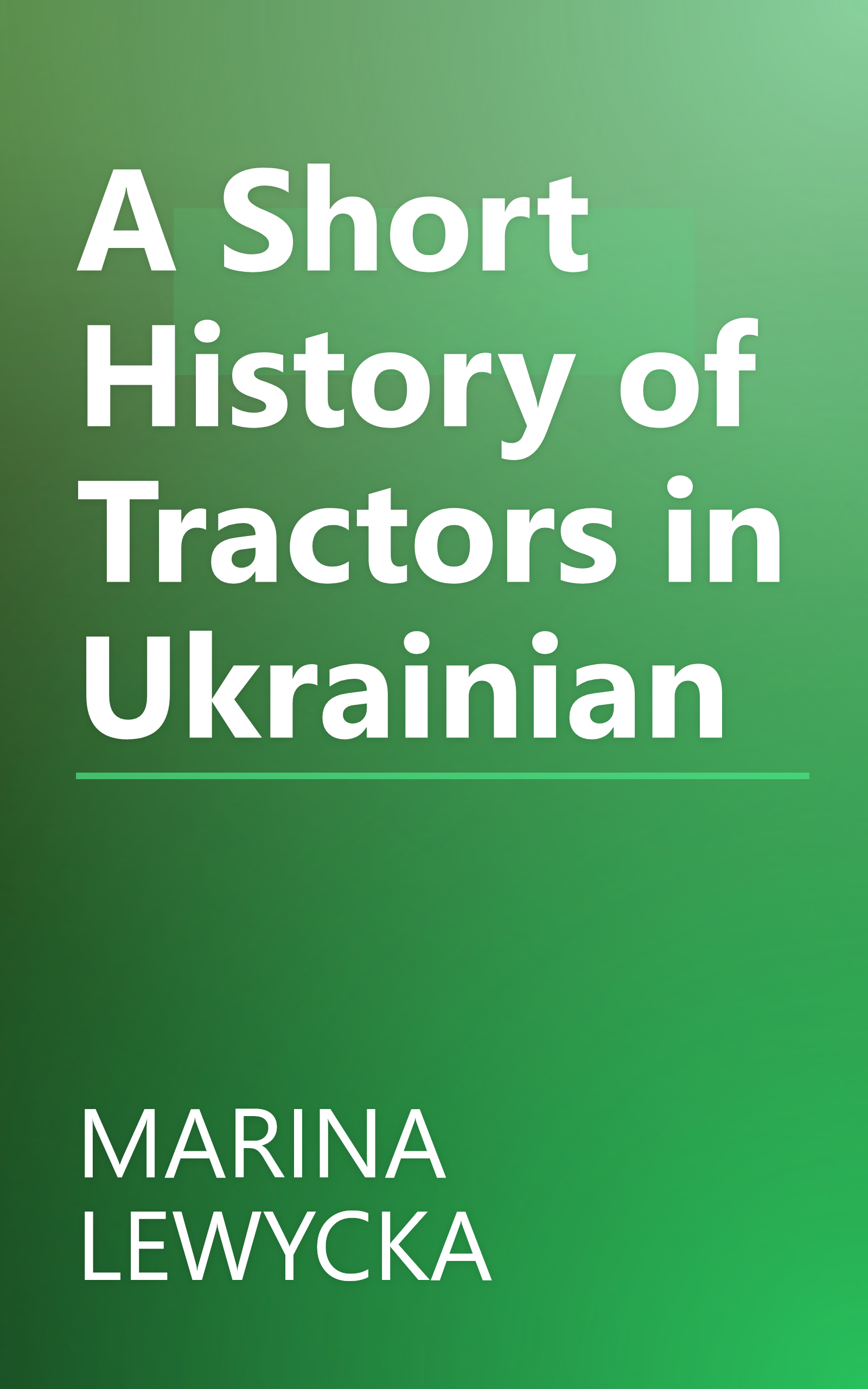 A Short History of Tractors in Ukrainian book cover