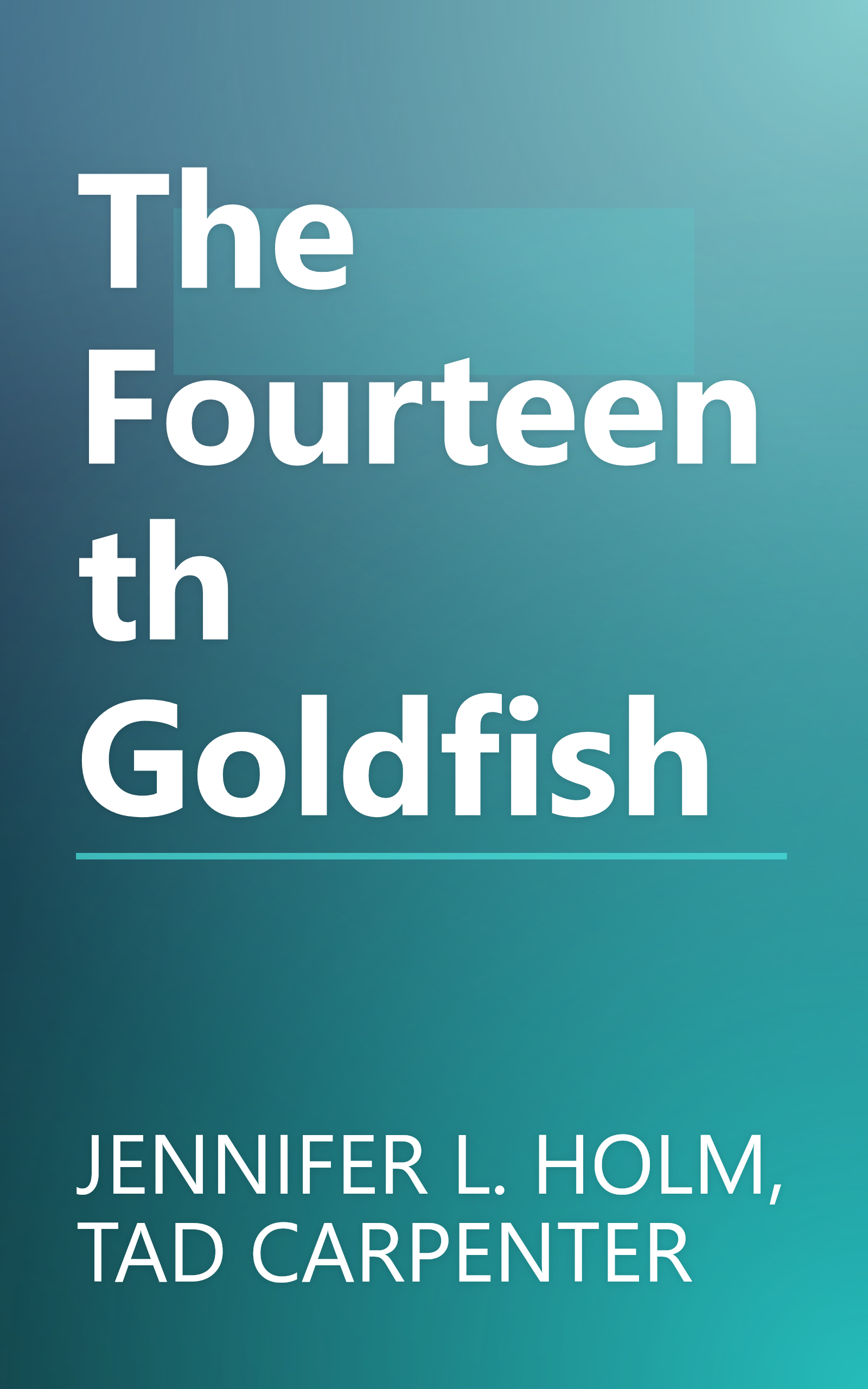 The Fourteenth Goldfish book cover
