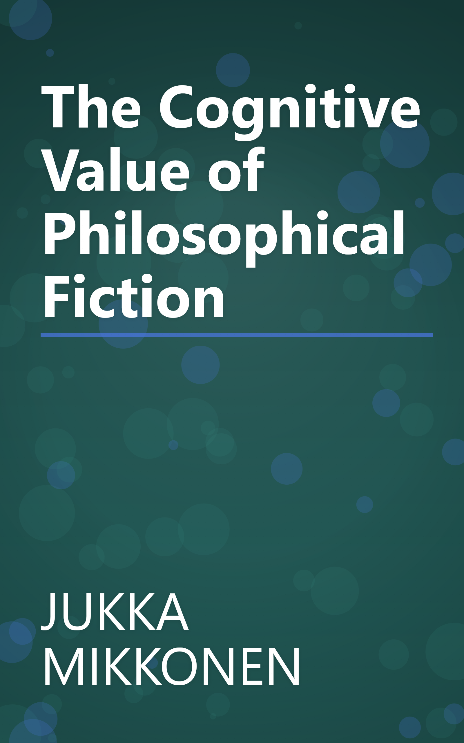 The Cognitive Value of Philosophical Fiction book cover