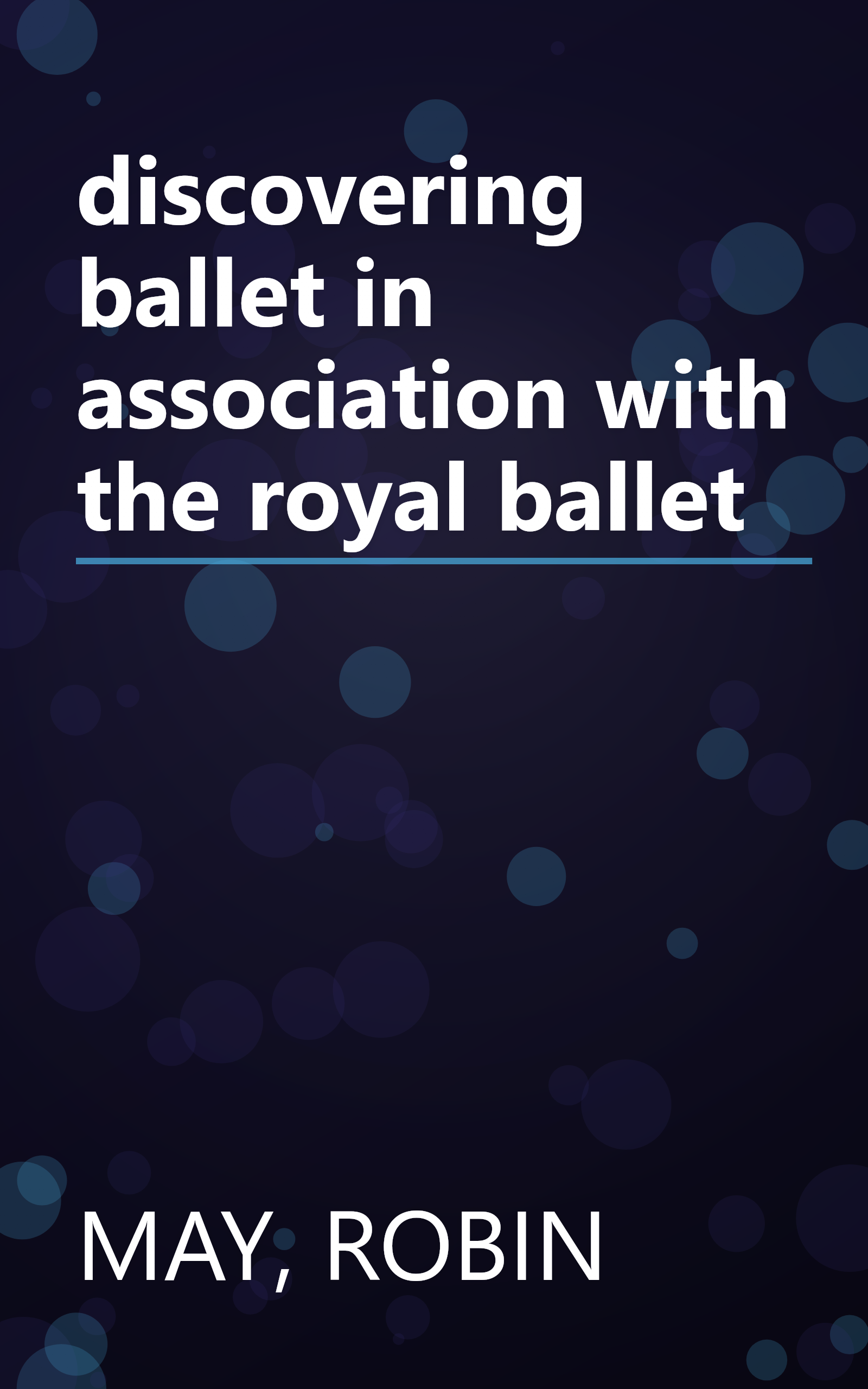 discovering ballet in association with the royal ballet book cover