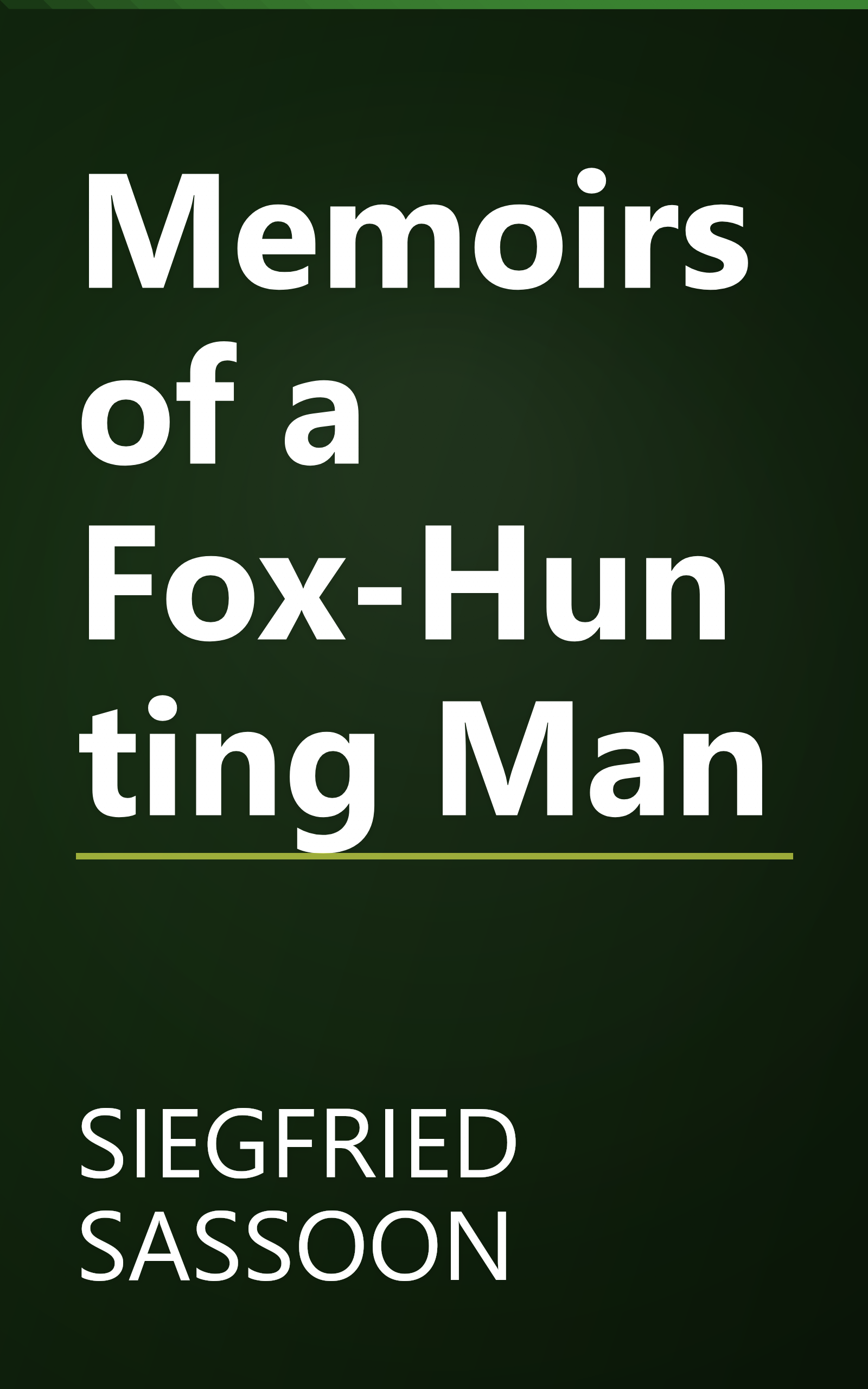 Memoirs of a Fox-Hunting Man book cover
