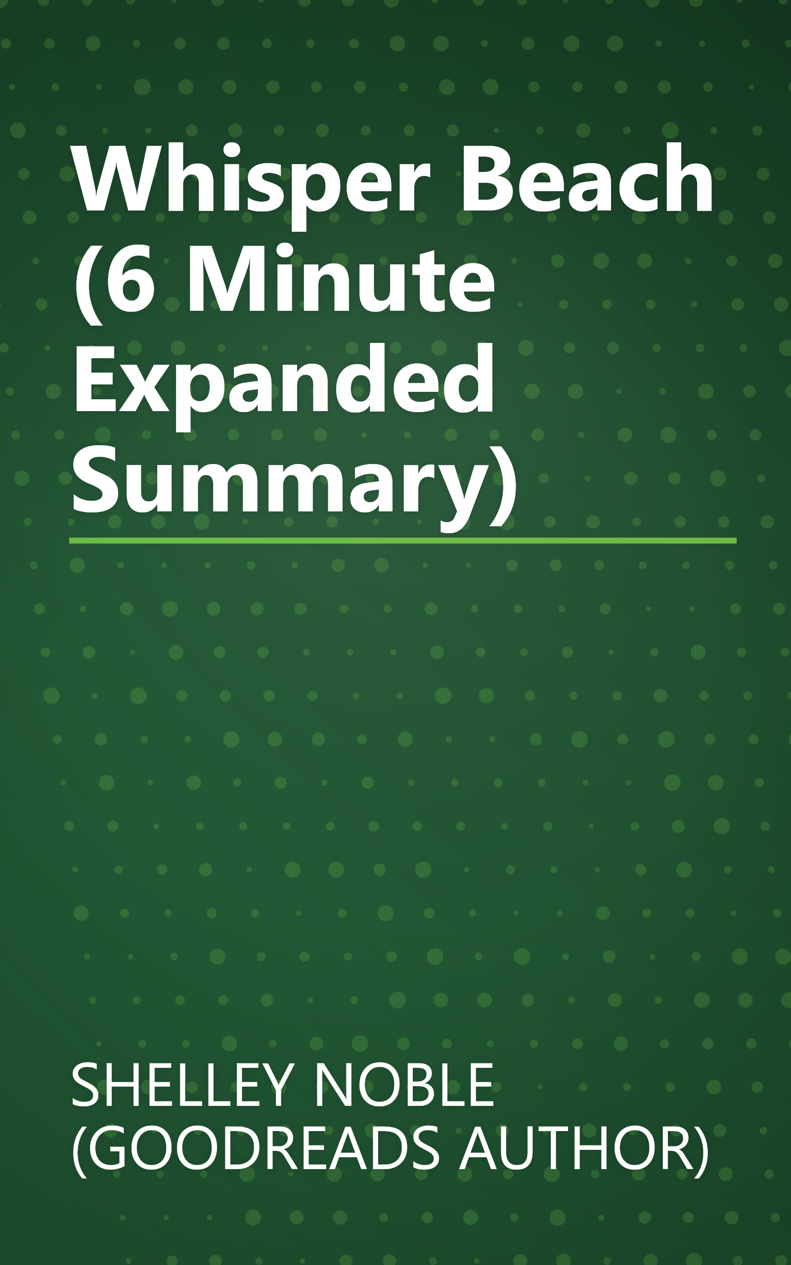Whisper Beach (6 Minute   Expanded Summary) book cover