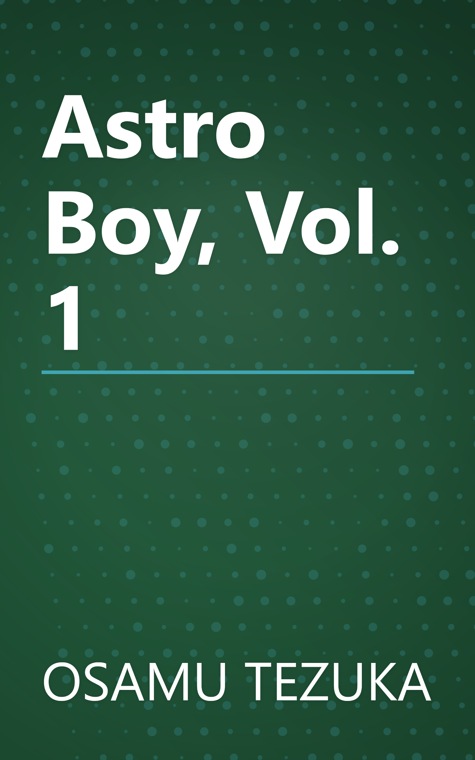 Astro Boy, Vol. 1 book cover