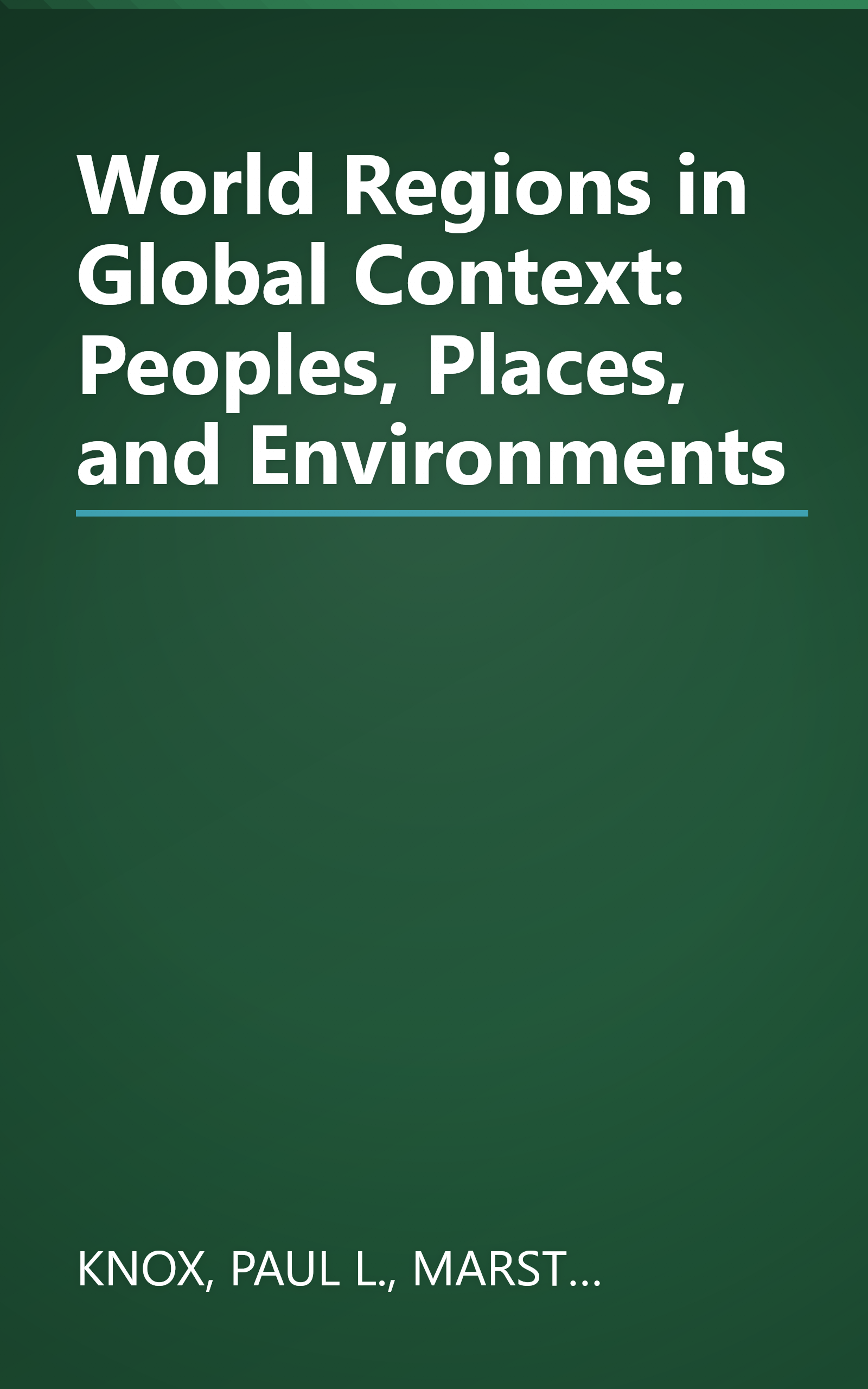 World Regions in Global Context: Peoples, Places, and Environments book cover