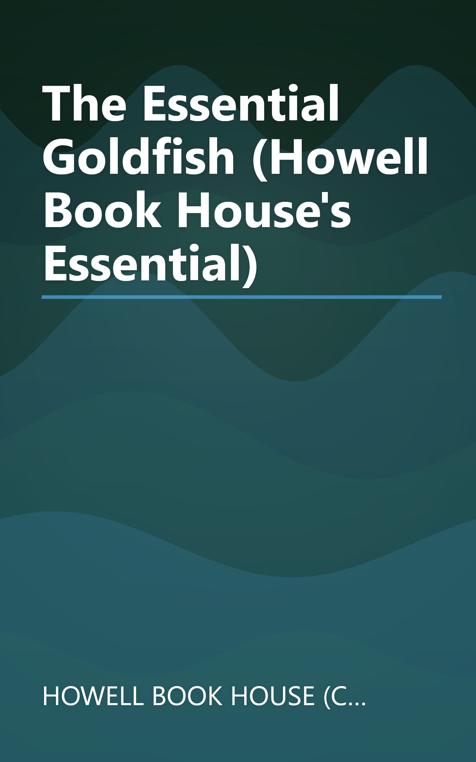 The Essential Goldfish (Howell Book House's Essential) book cover