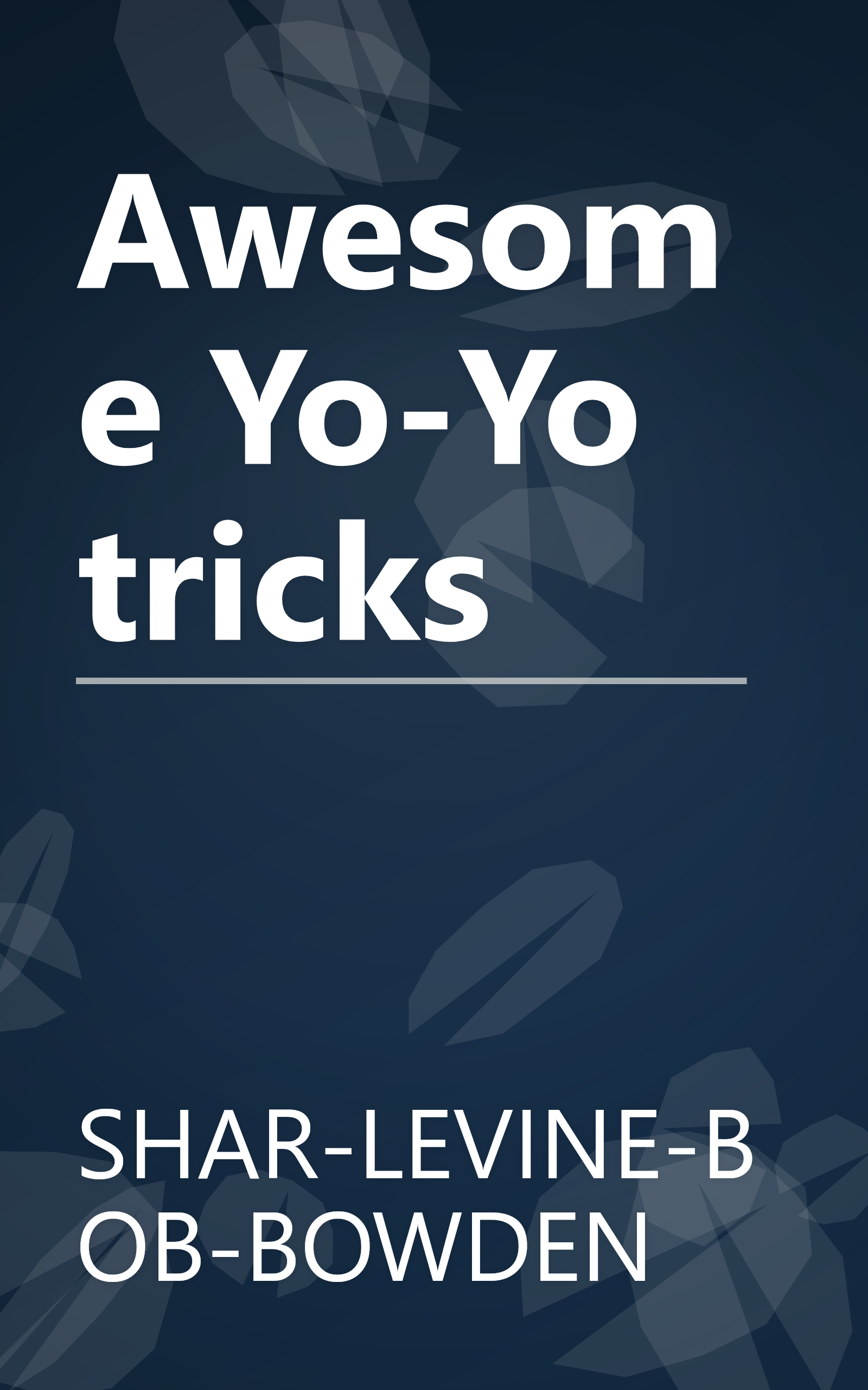 Awesome Yo-Yo tricks book cover