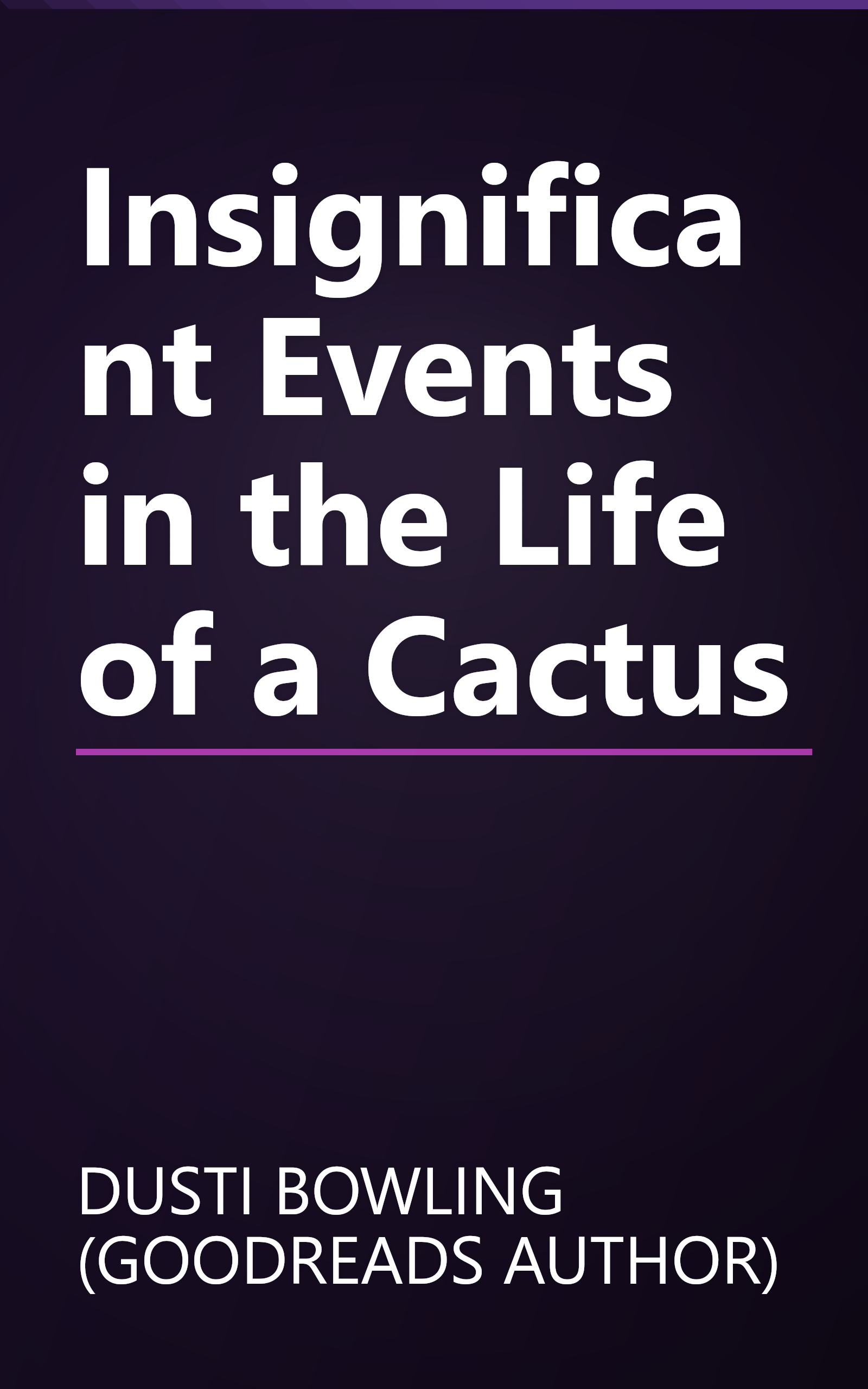 Insignificant Events in the Life of a Cactus book cover