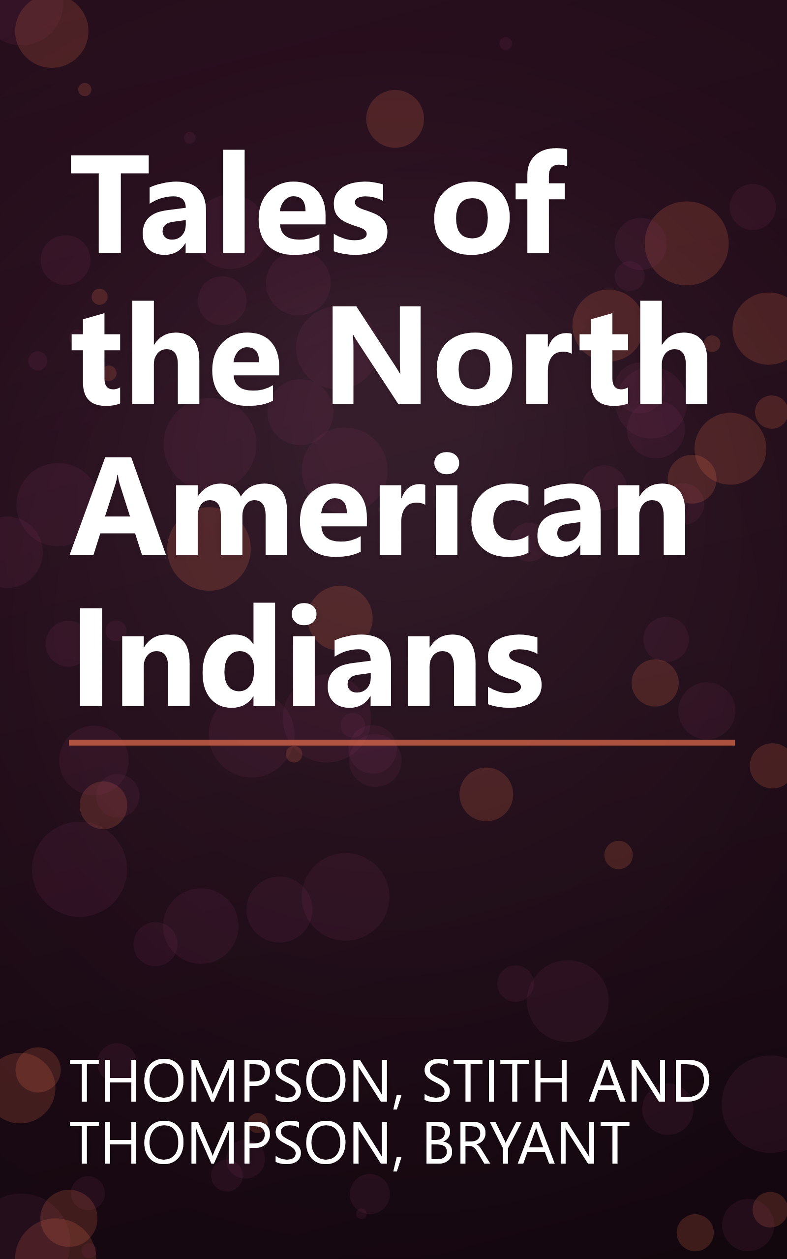 Tales of the North American Indians book cover