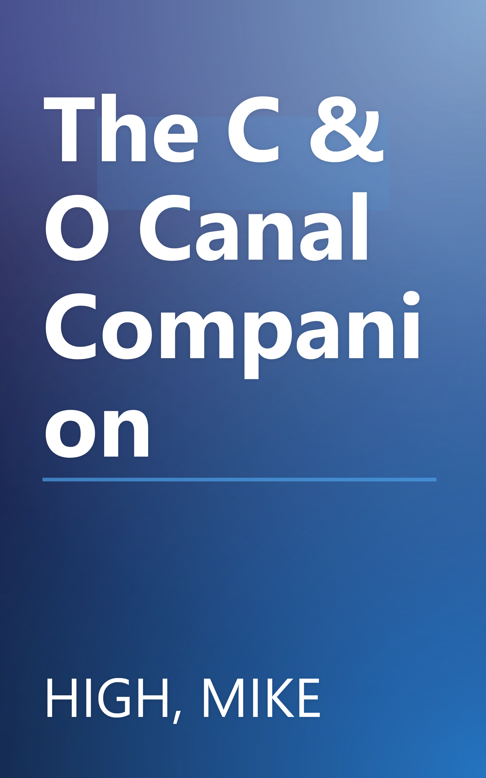 The C & O Canal Companion book cover
