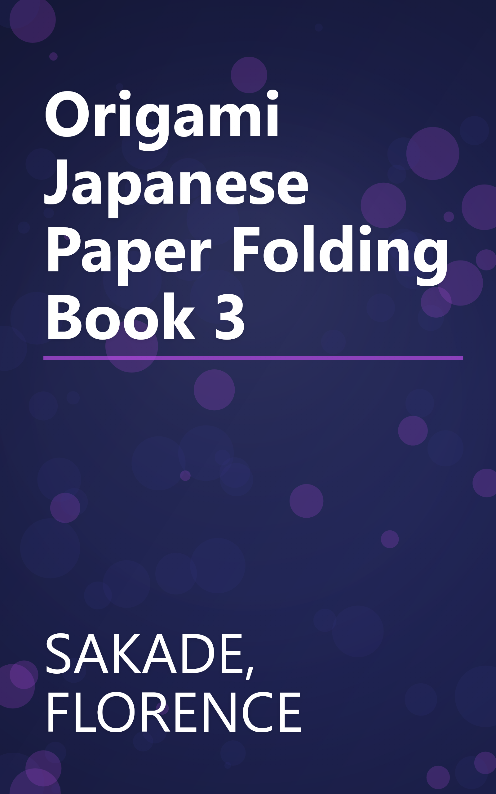 Origami Japanese Paper Folding Book 3 book cover