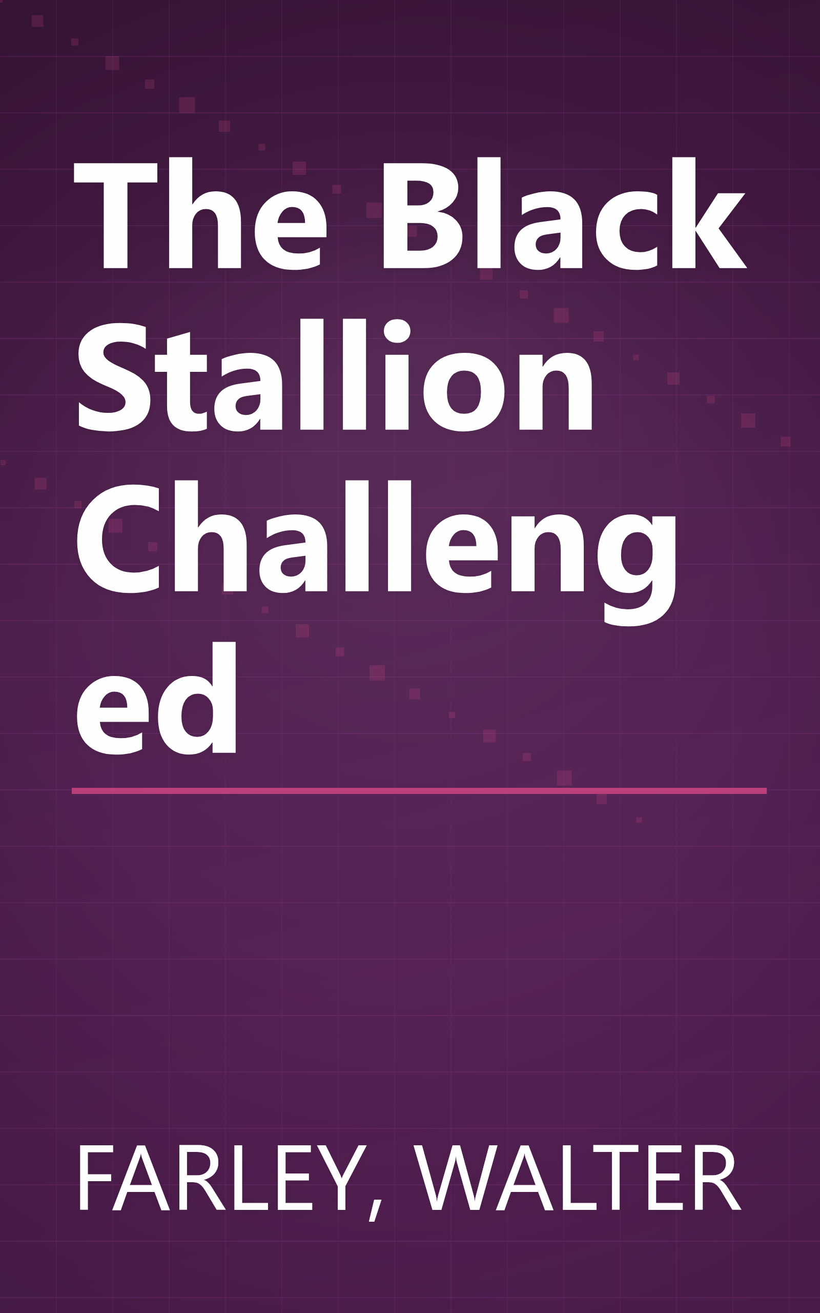 The Black Stallion Challenged book cover