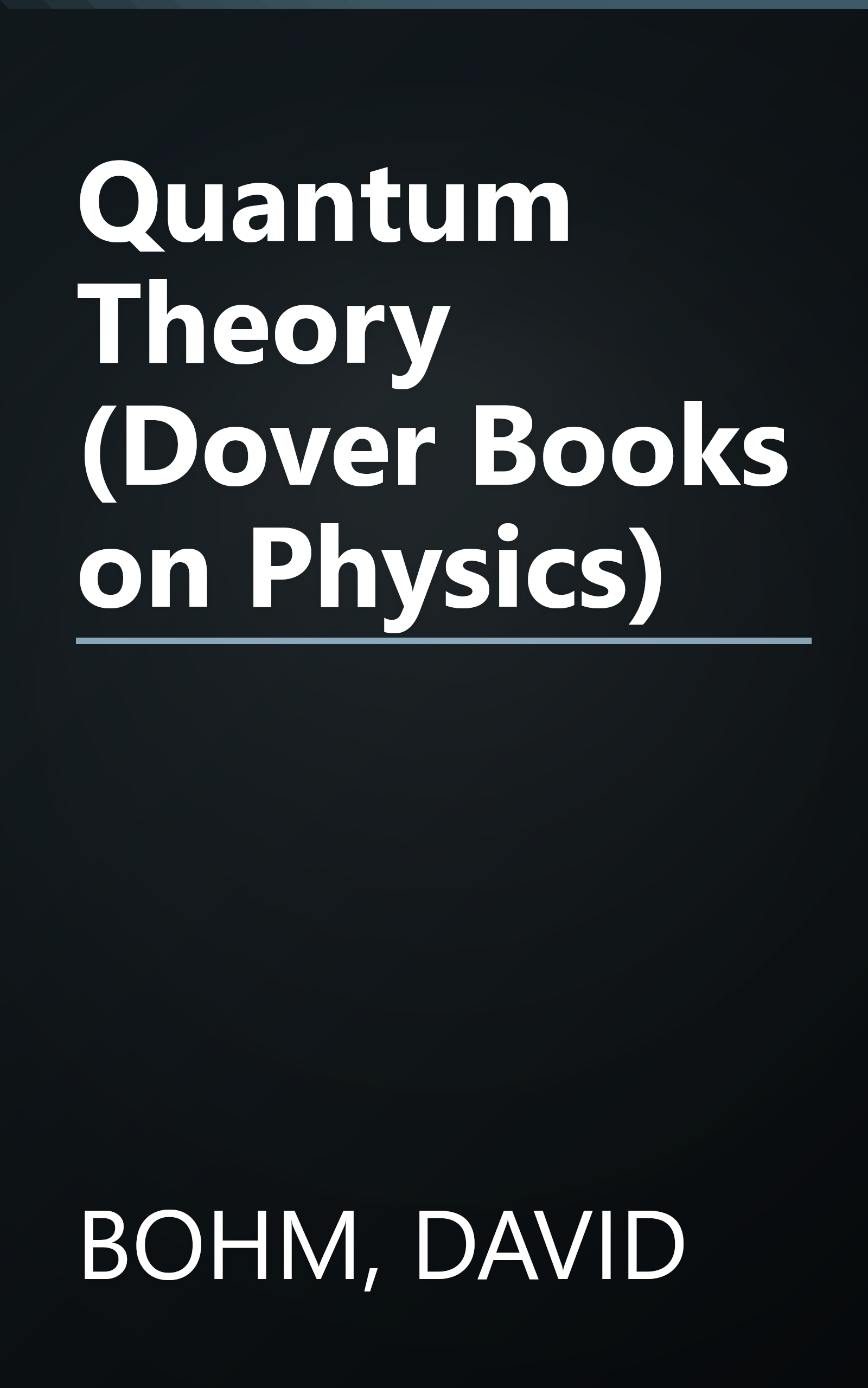Quantum Theory (Dover Books on Physics) book cover