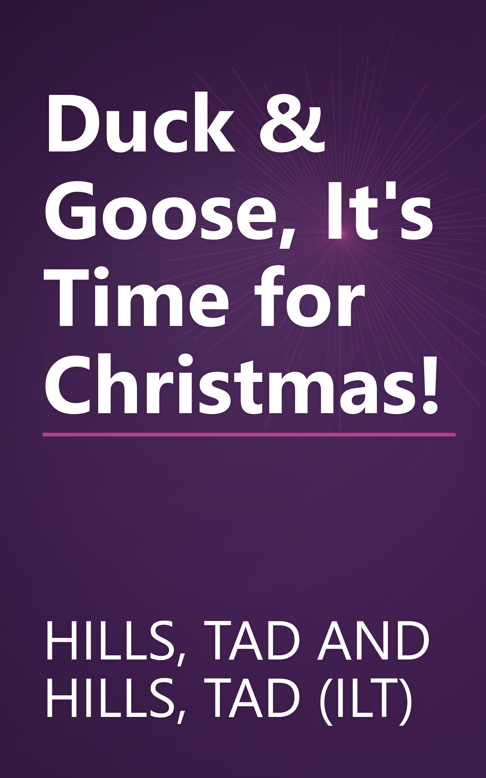 Duck & Goose, It's Time for Christmas! book cover