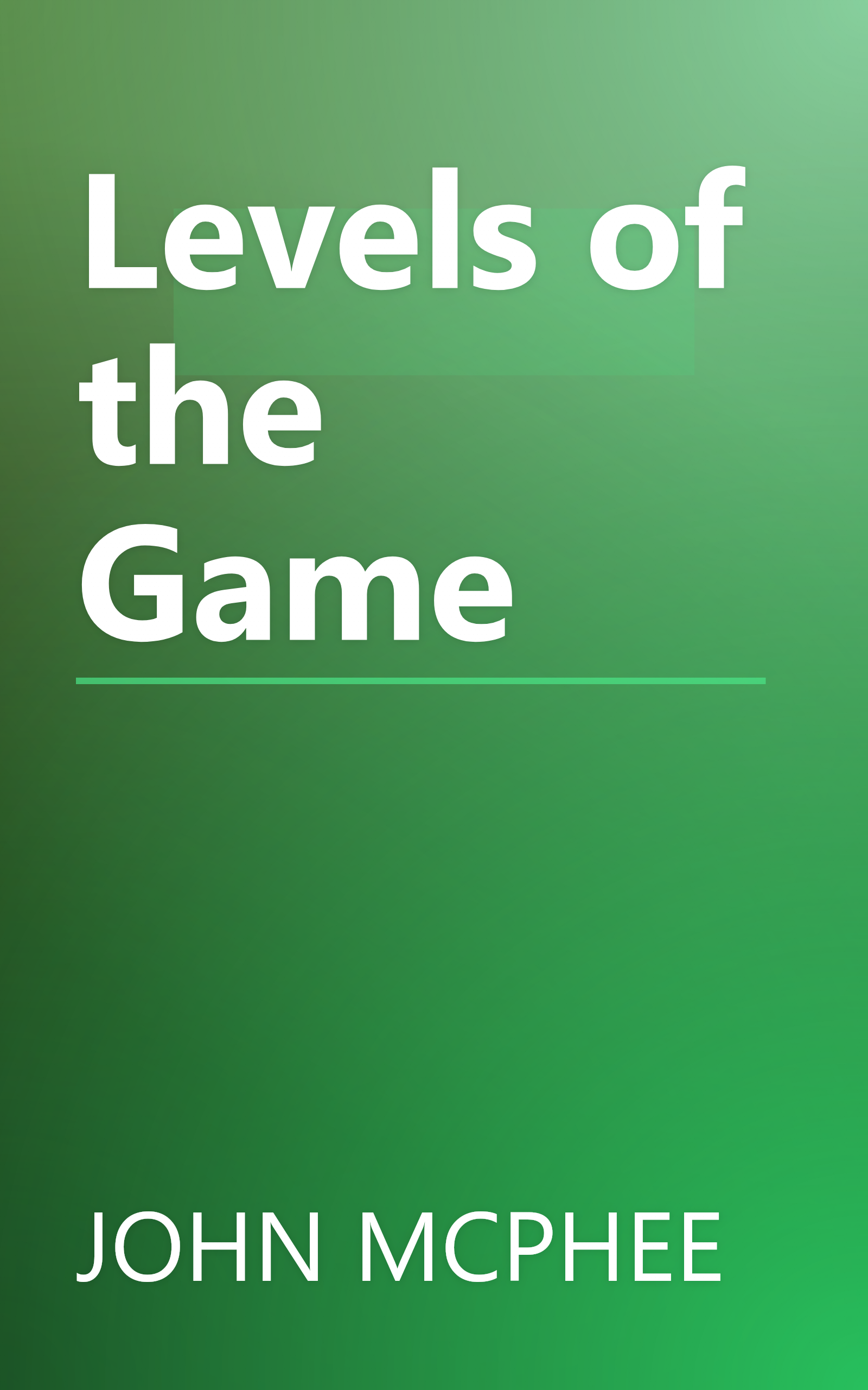 Levels of the Game book cover