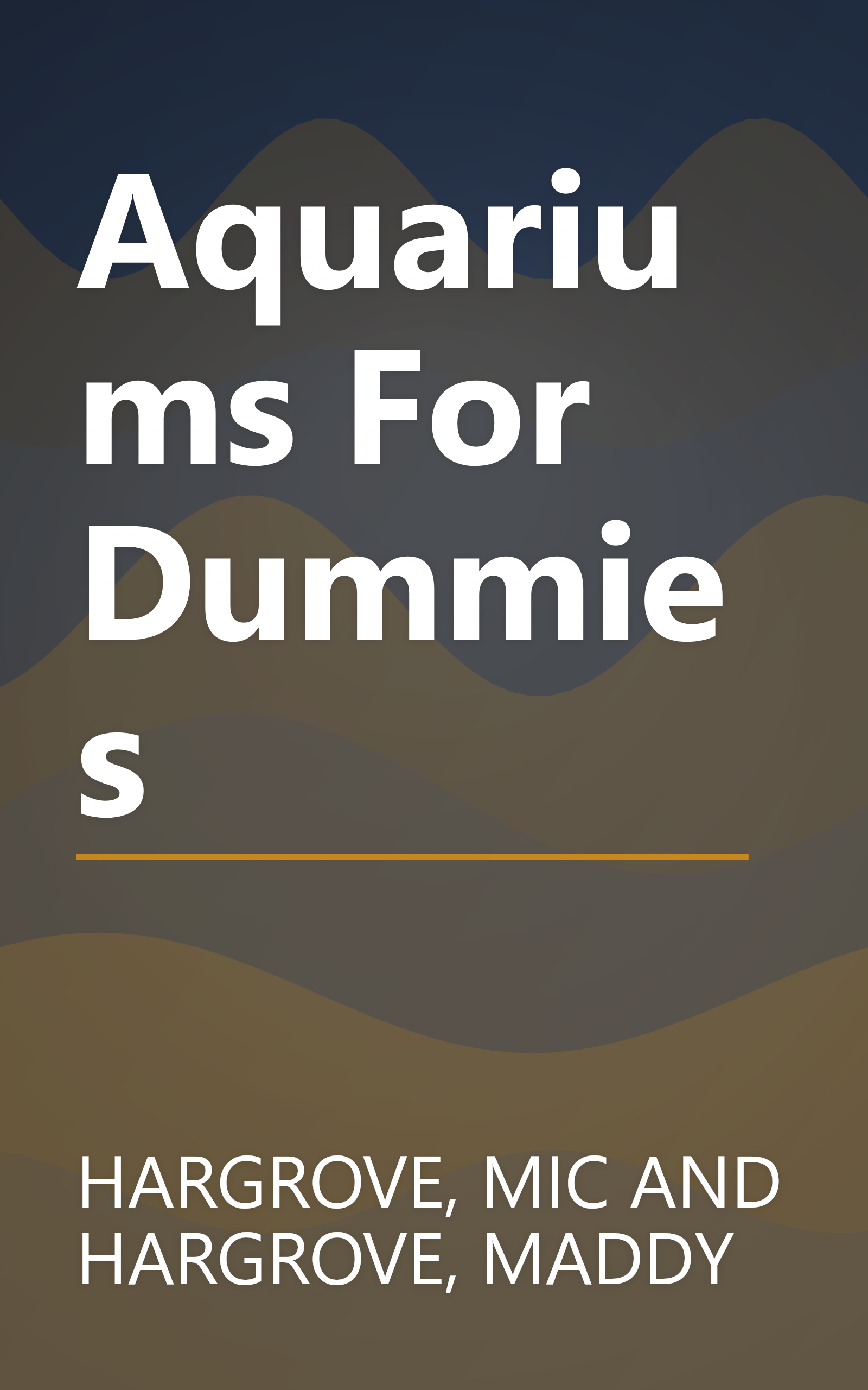 Aquariums For Dummies book cover