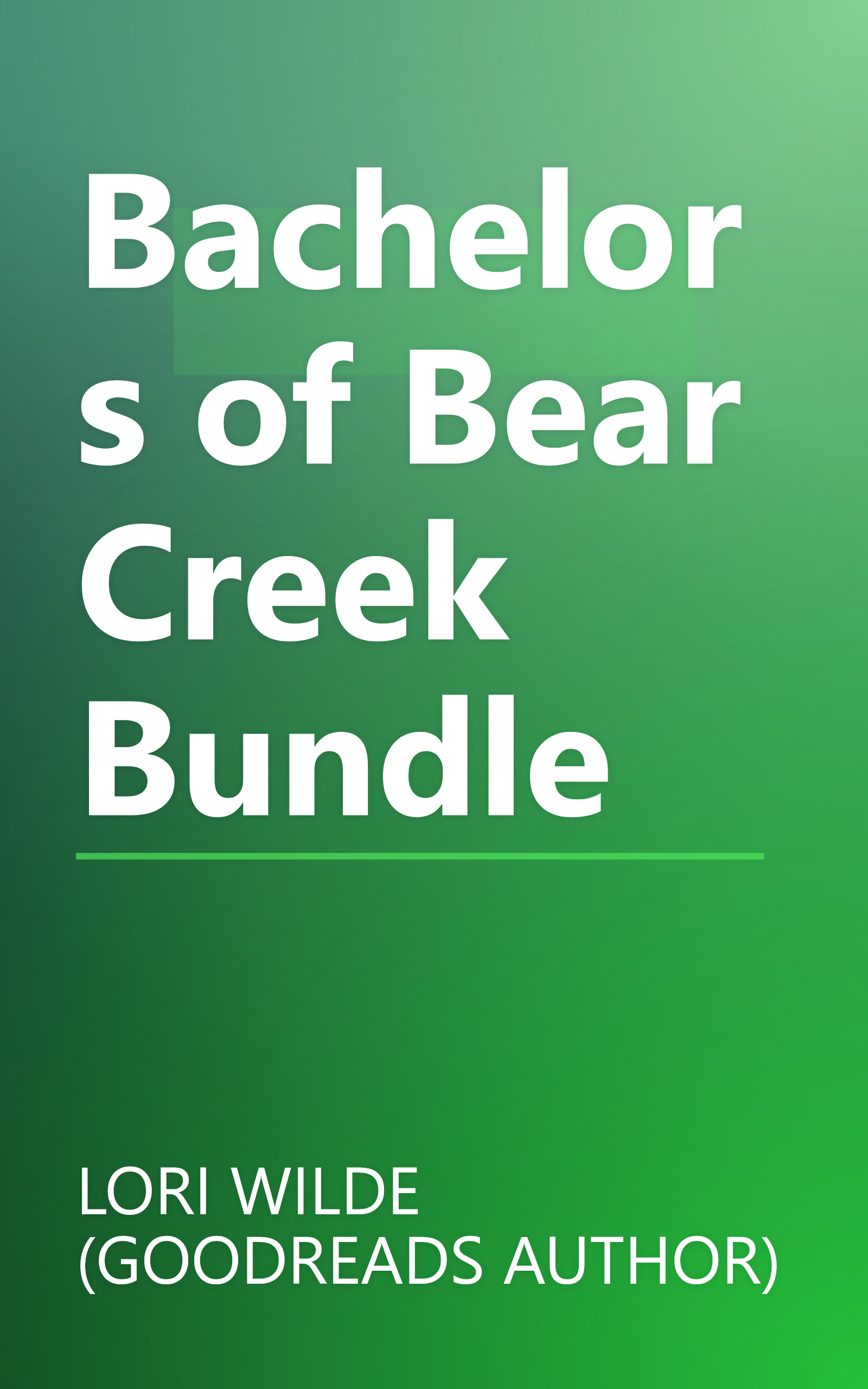 Bachelors of Bear Creek Bundle book cover