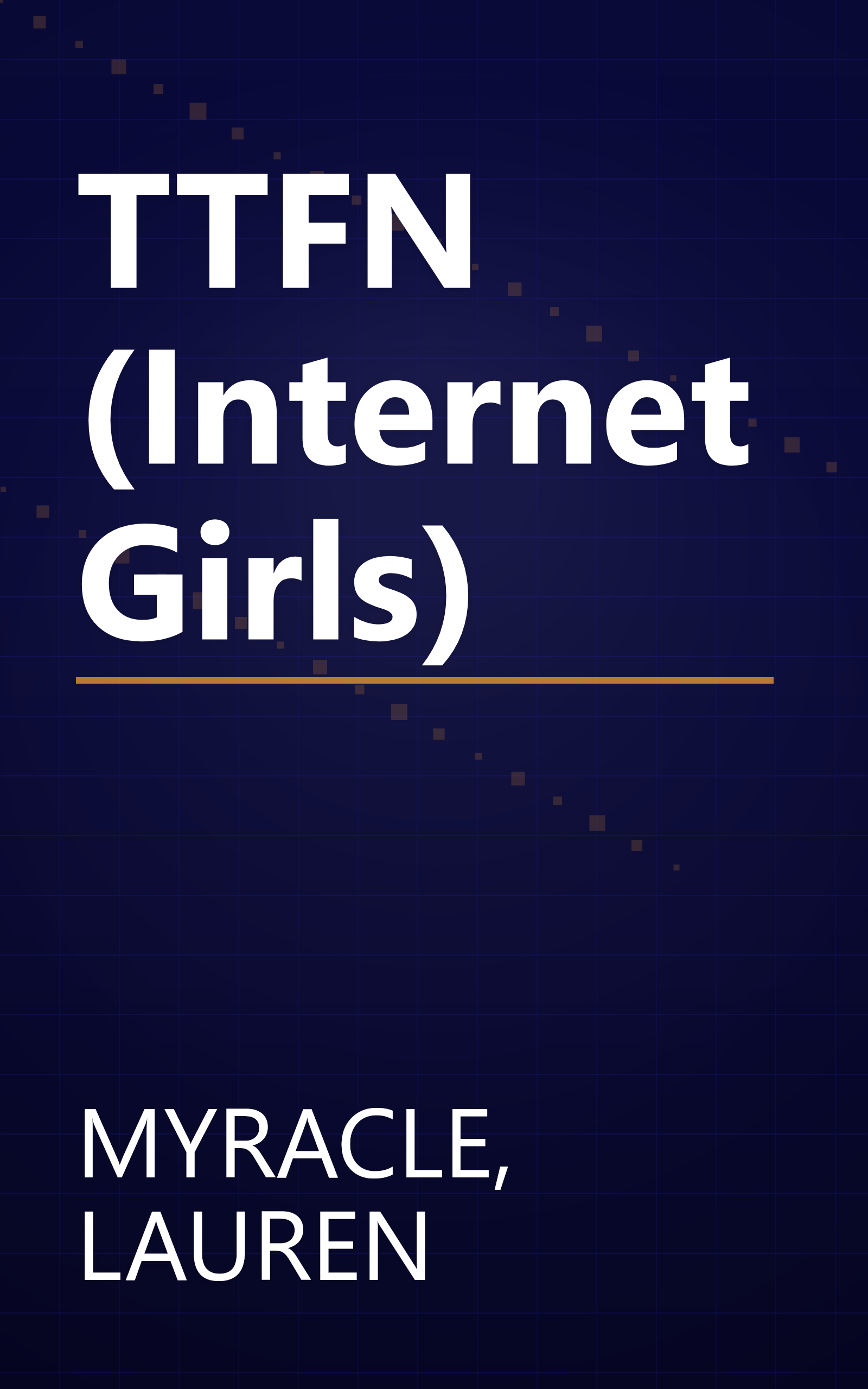 TTFN (Internet Girls) book cover