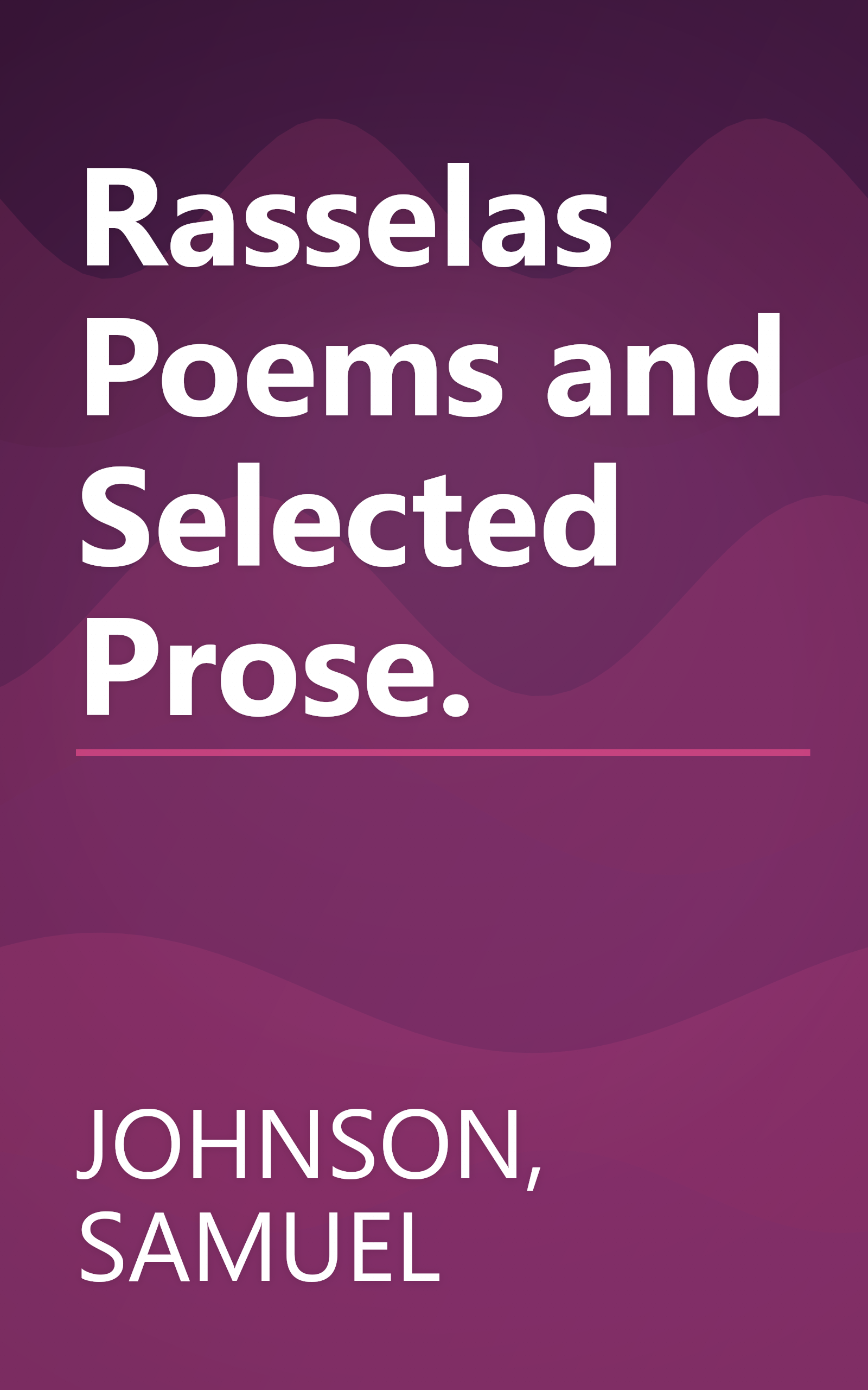 Rasselas Poems and Selected Prose. book cover