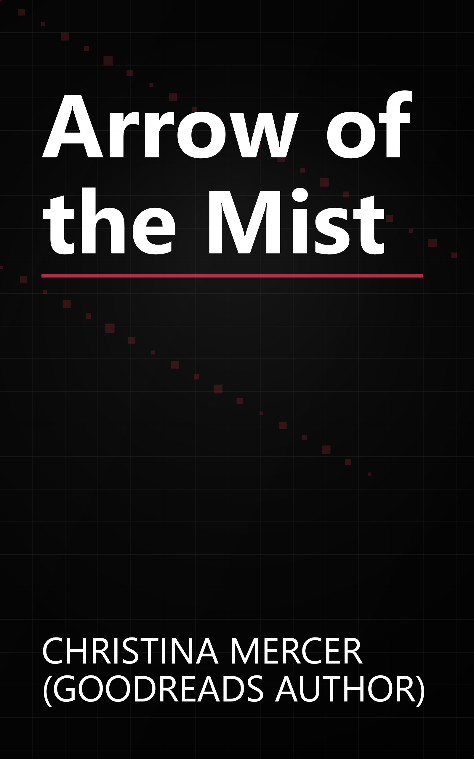 Arrow of the Mist book cover
