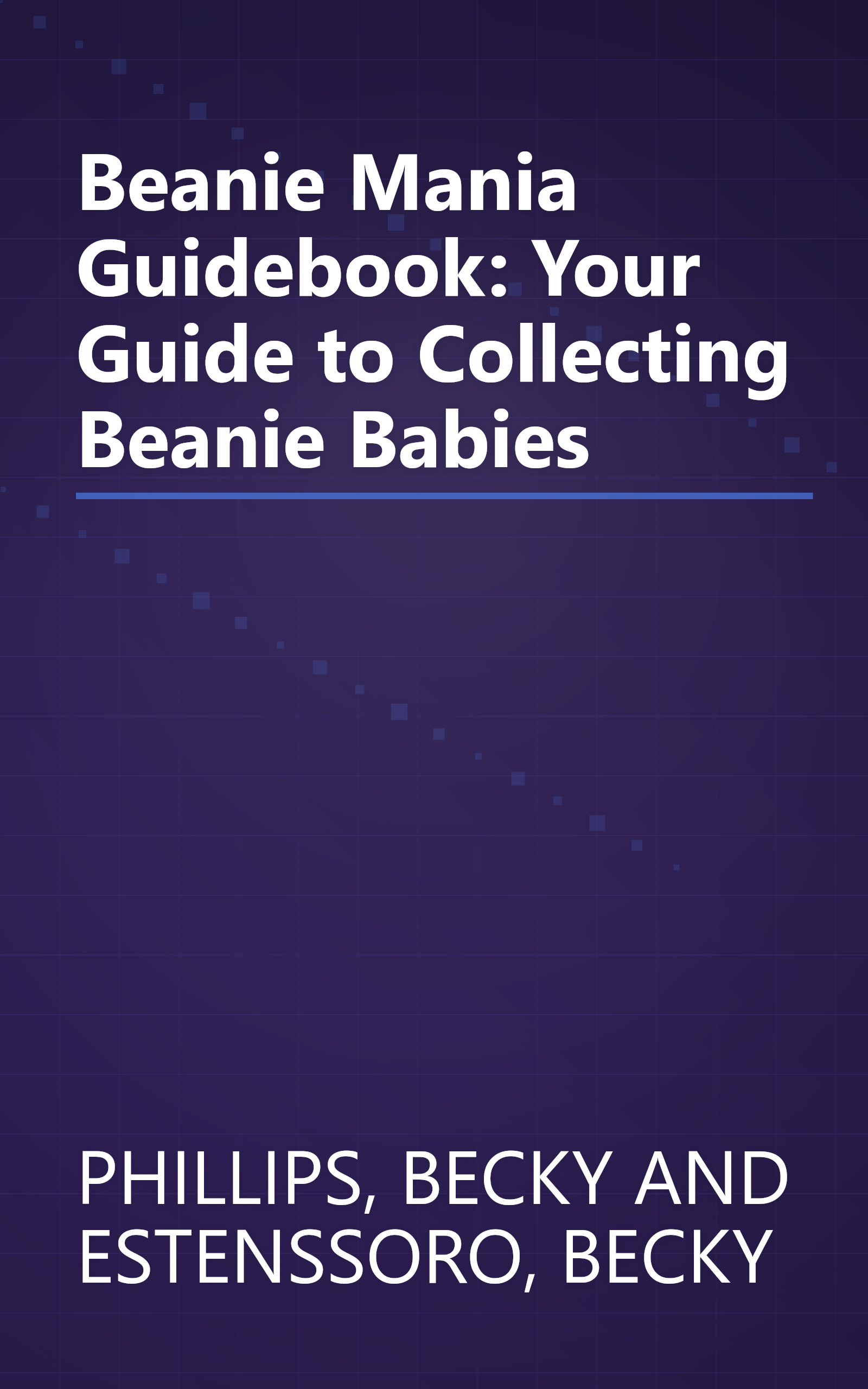 Beanie Mania Guidebook: Your Guide to Collecting Beanie Babies book cover