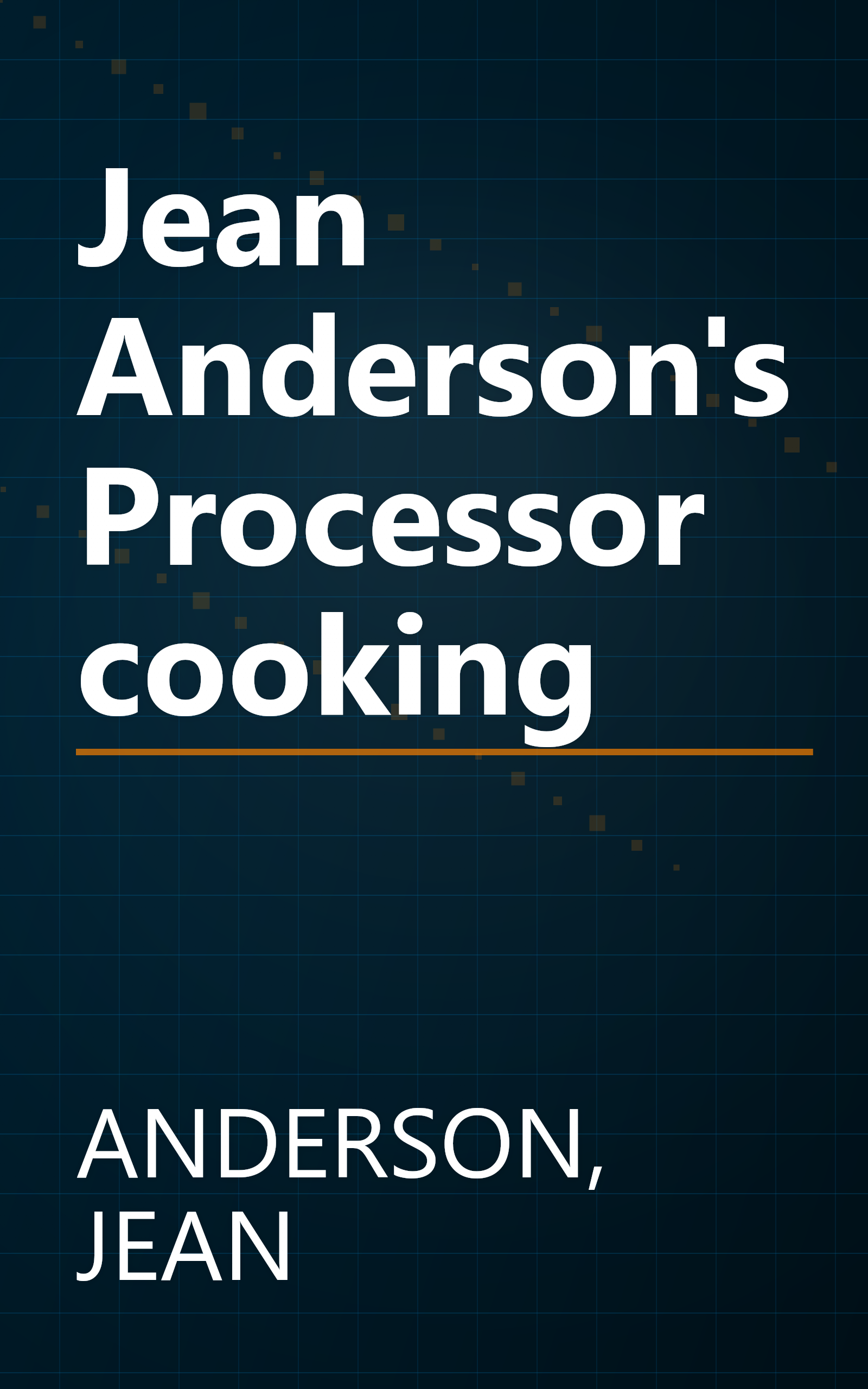 Jean Anderson's Processor cooking book cover