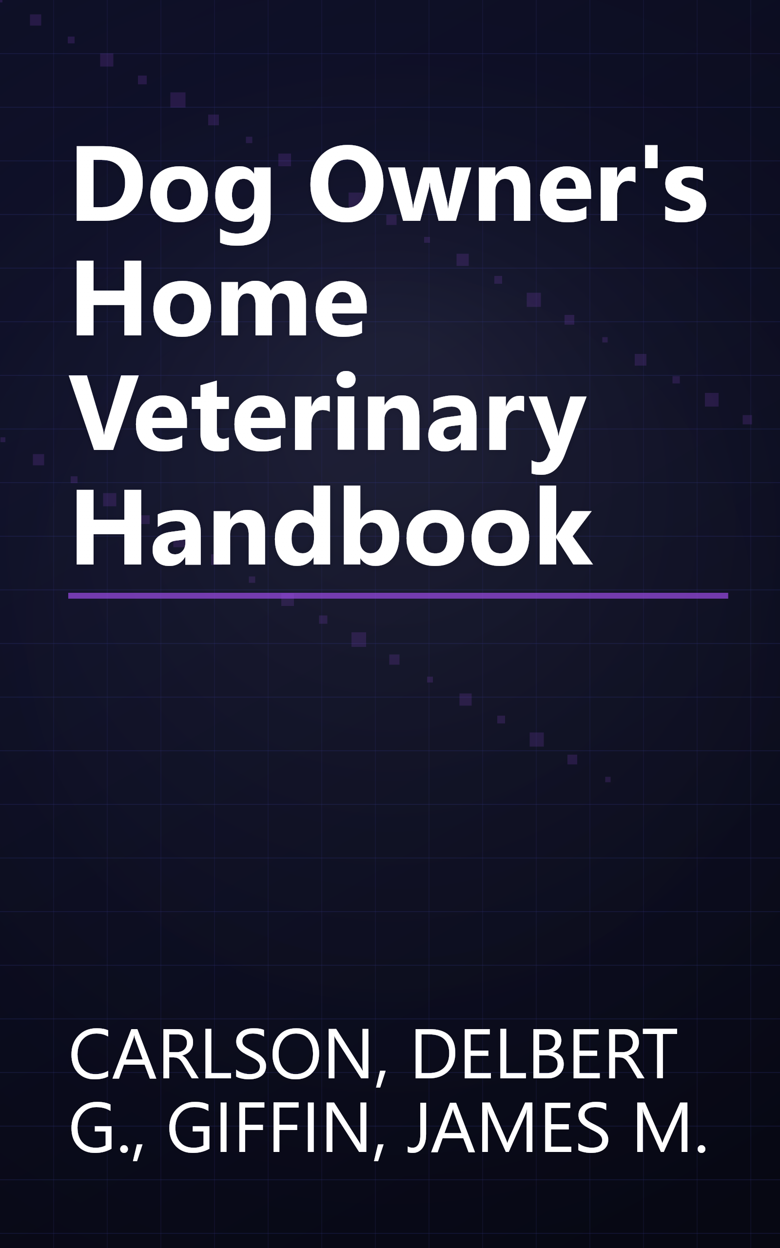 Dog Owner's Home Veterinary Handbook book cover