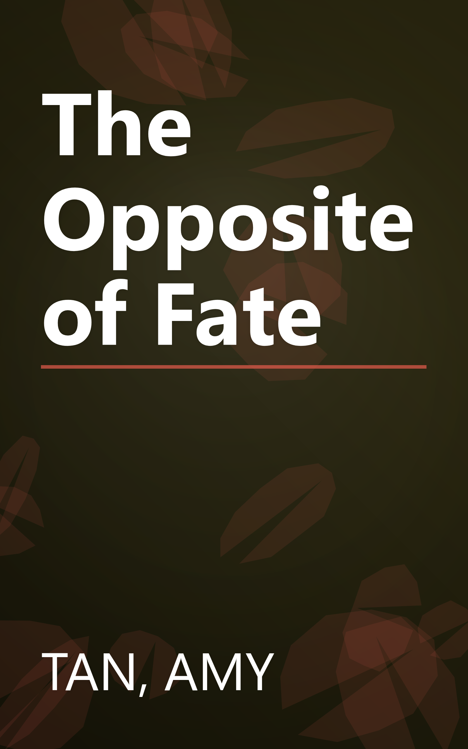 The Opposite of Fate book cover