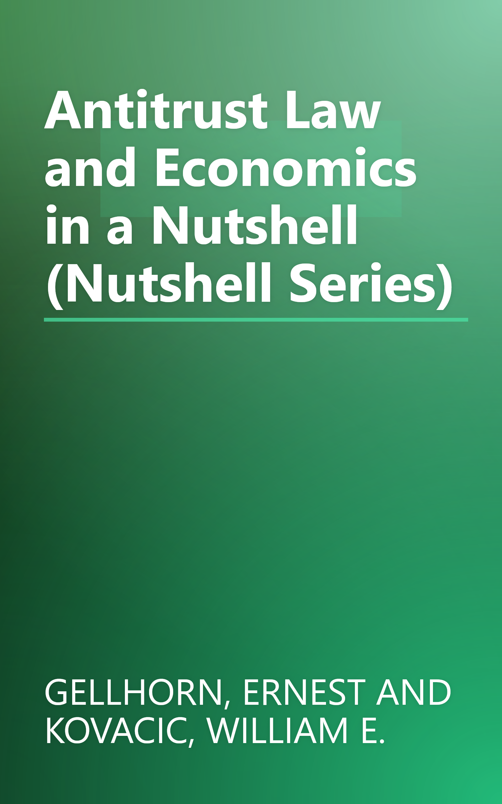 Antitrust Law and Economics in a Nutshell (Nutshell Series) book cover