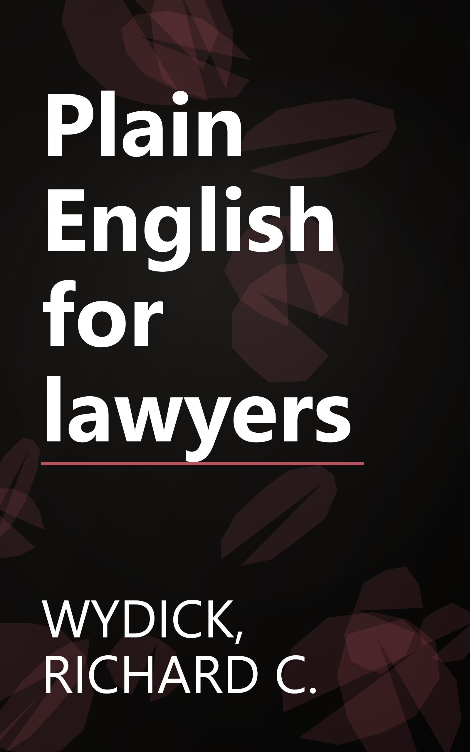 Plain English for lawyers book cover