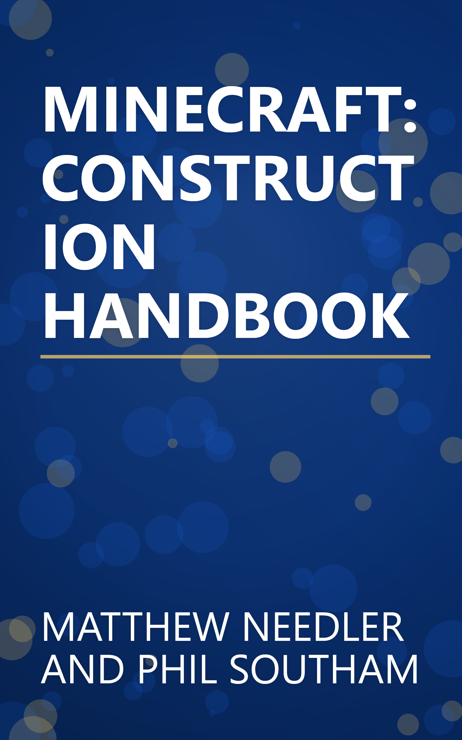 MINECRAFT: CONSTRUCTION HANDBOOK book cover