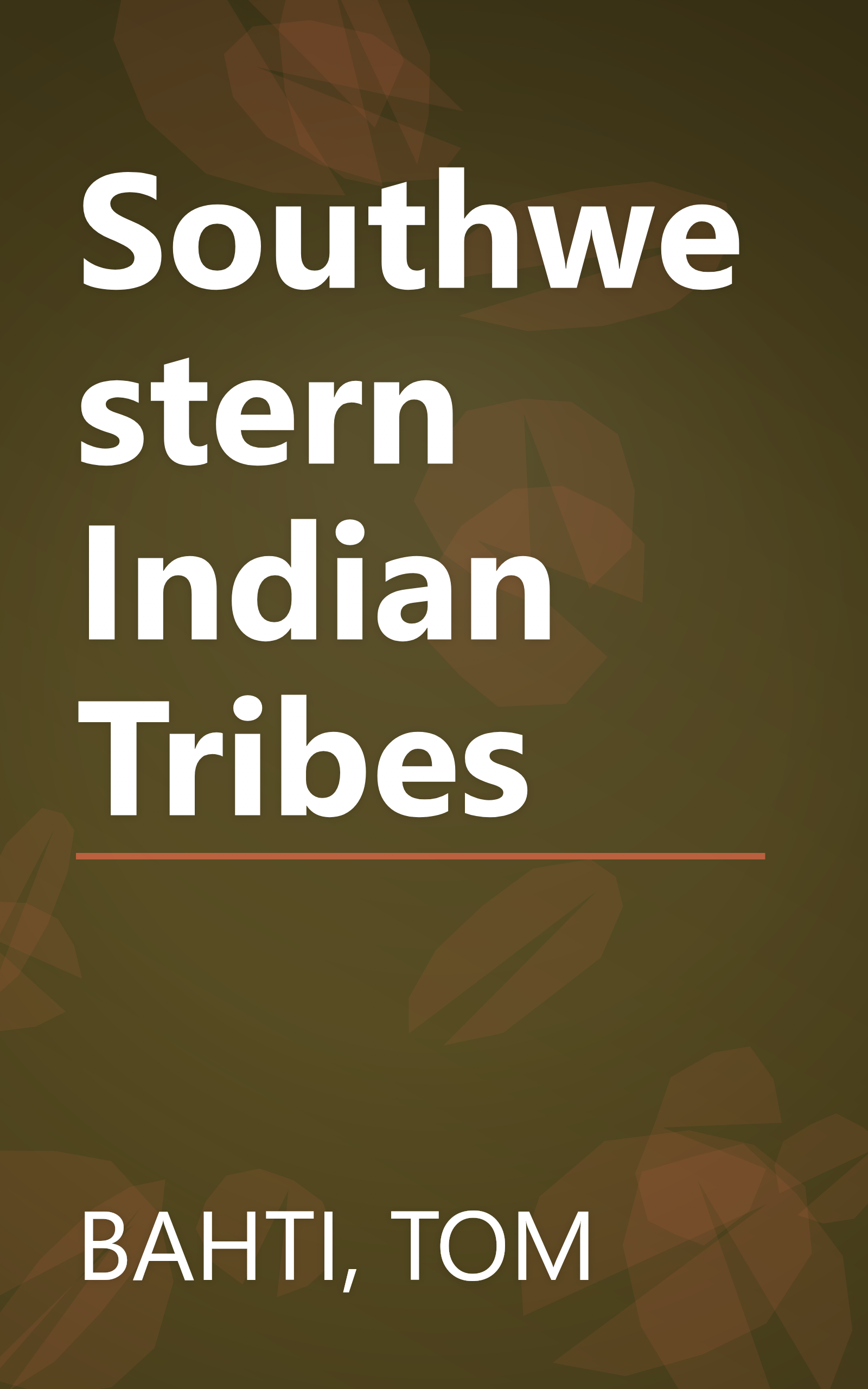 Southwestern Indian Tribes book cover