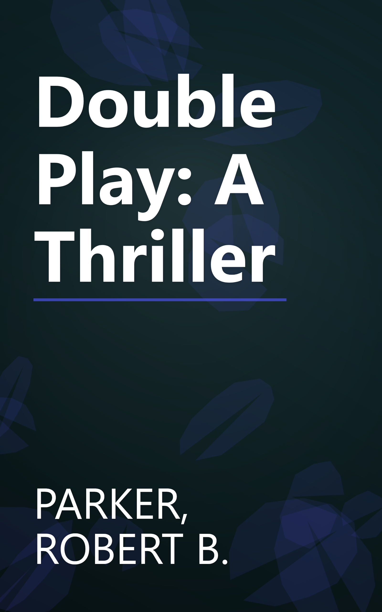Double Play: A Thriller book cover
